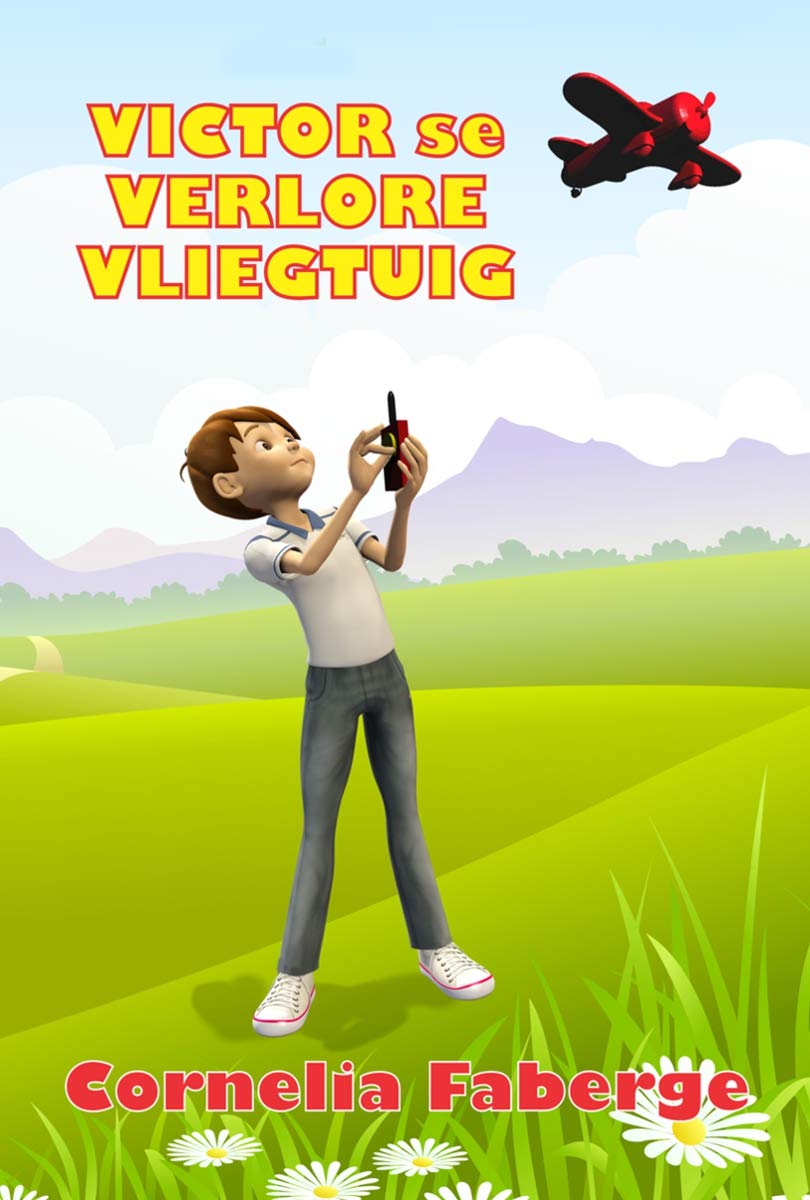 Victor se Verlore Vliegtuig (Afrikaans Edition) by Cornelia Faberge ...