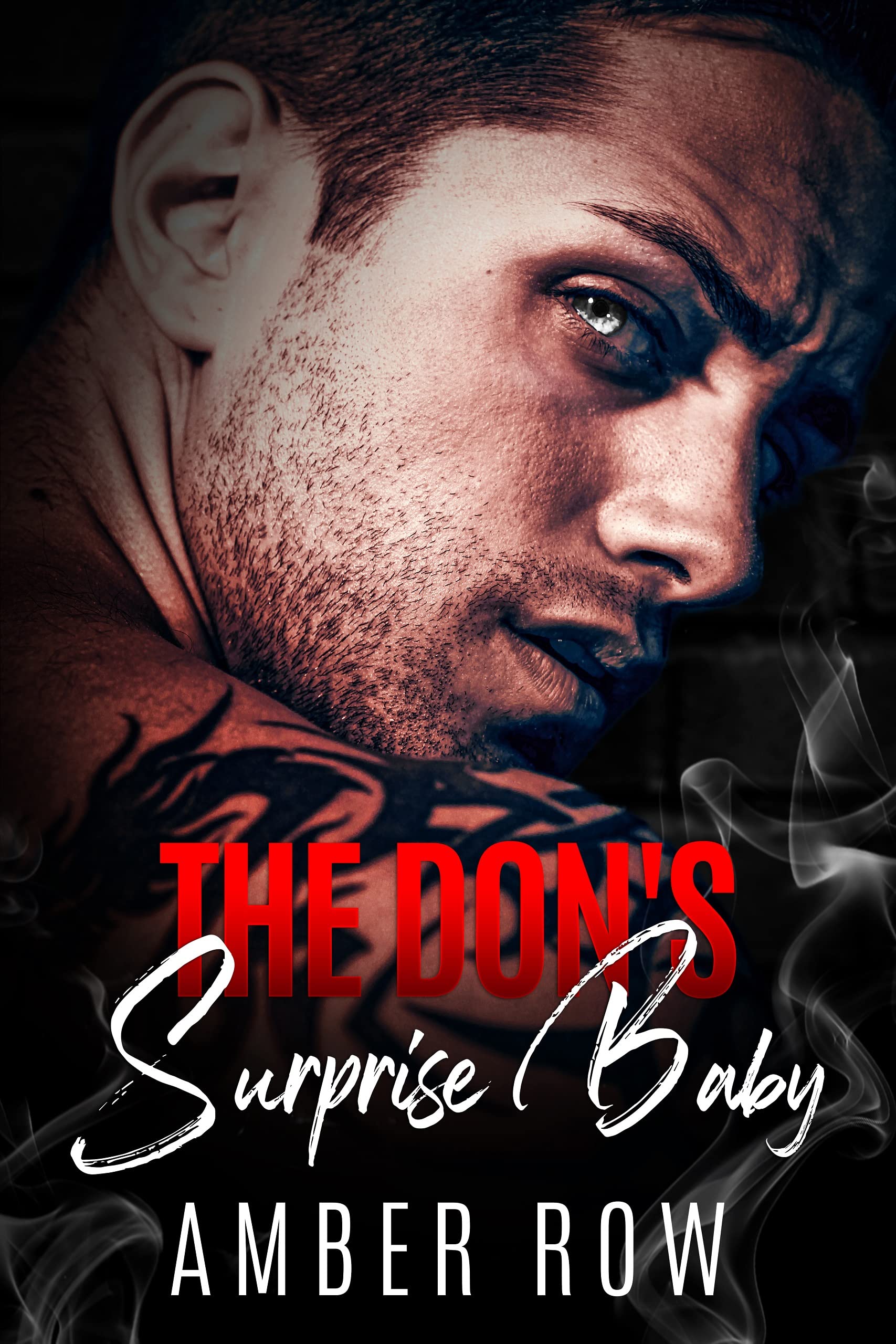 The Don's Surprise Baby by Amber Row | Goodreads