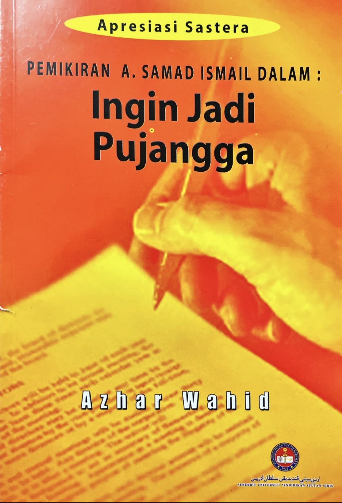 Apresiasi Sastera Pemikiran A Samad Ismail Dalam Ingin Jadi Pujangga by ...