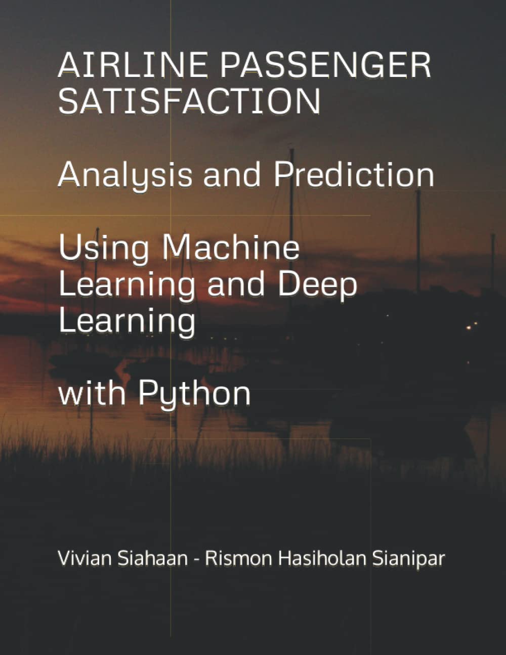 Airline Passenger Satisfaction Analysis And Prediction Using Machine