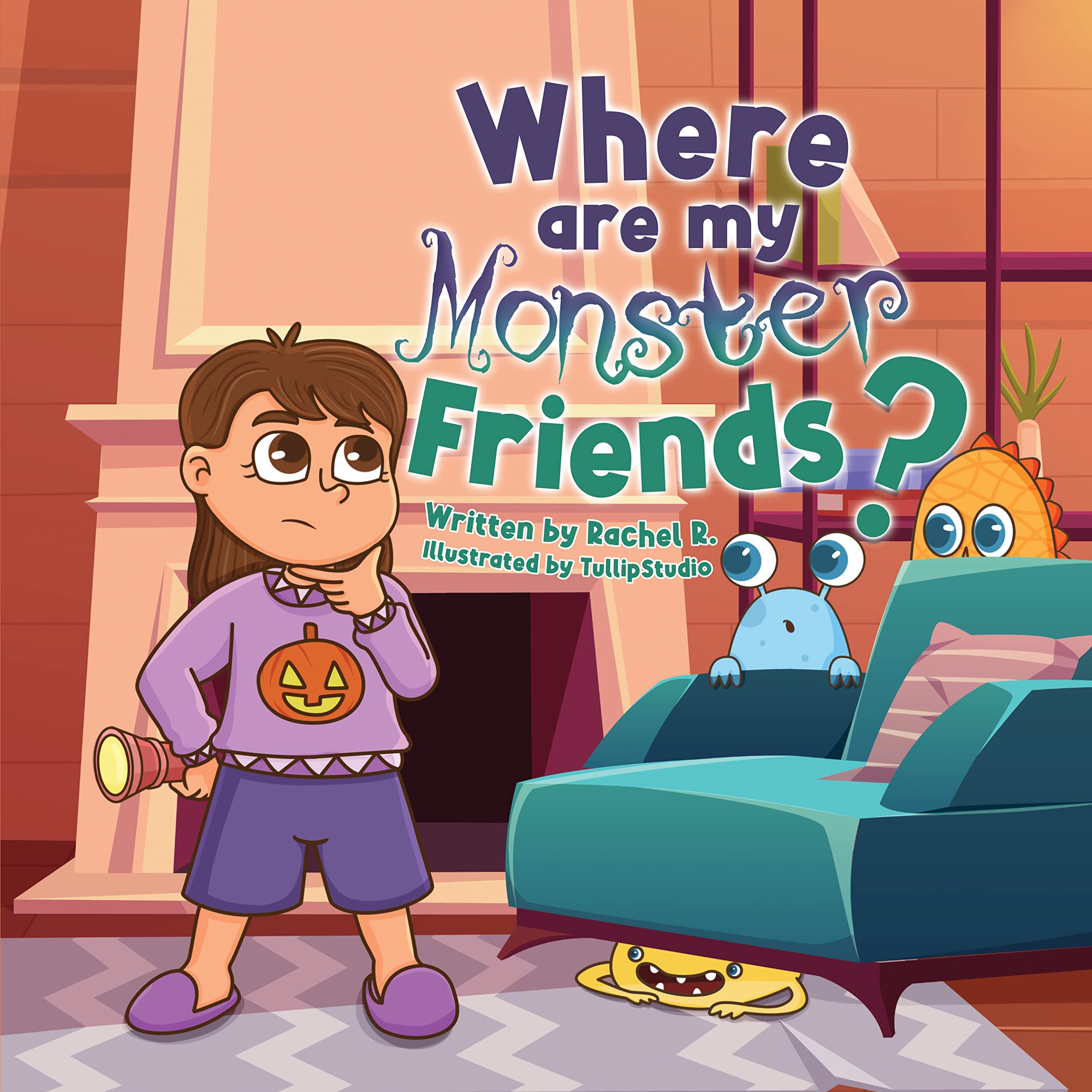 Where are My Monster Friends? : A Story of Cute Little Girl and Her ...