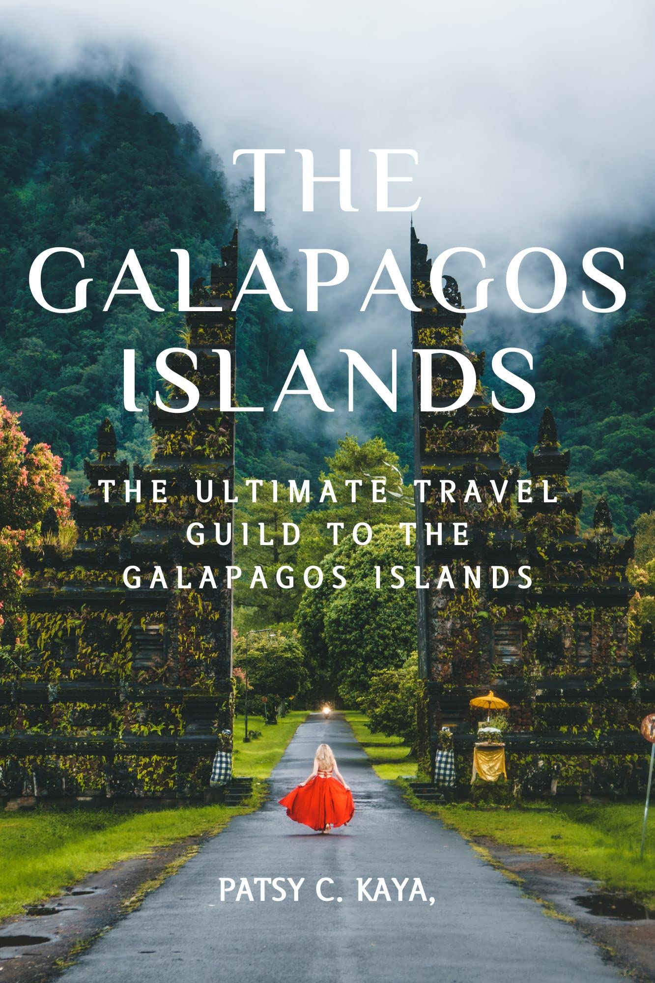 The Updated Galapagos islands : The Ultimate travel Guild to the ...