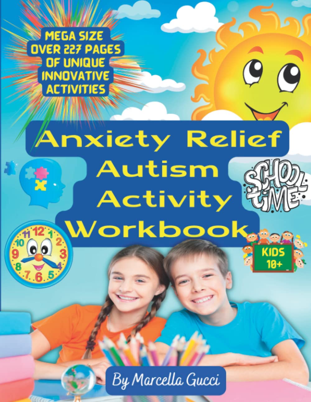 Anxiety Relief Autism Activity Workbook: Confidence-Building Exercises ...