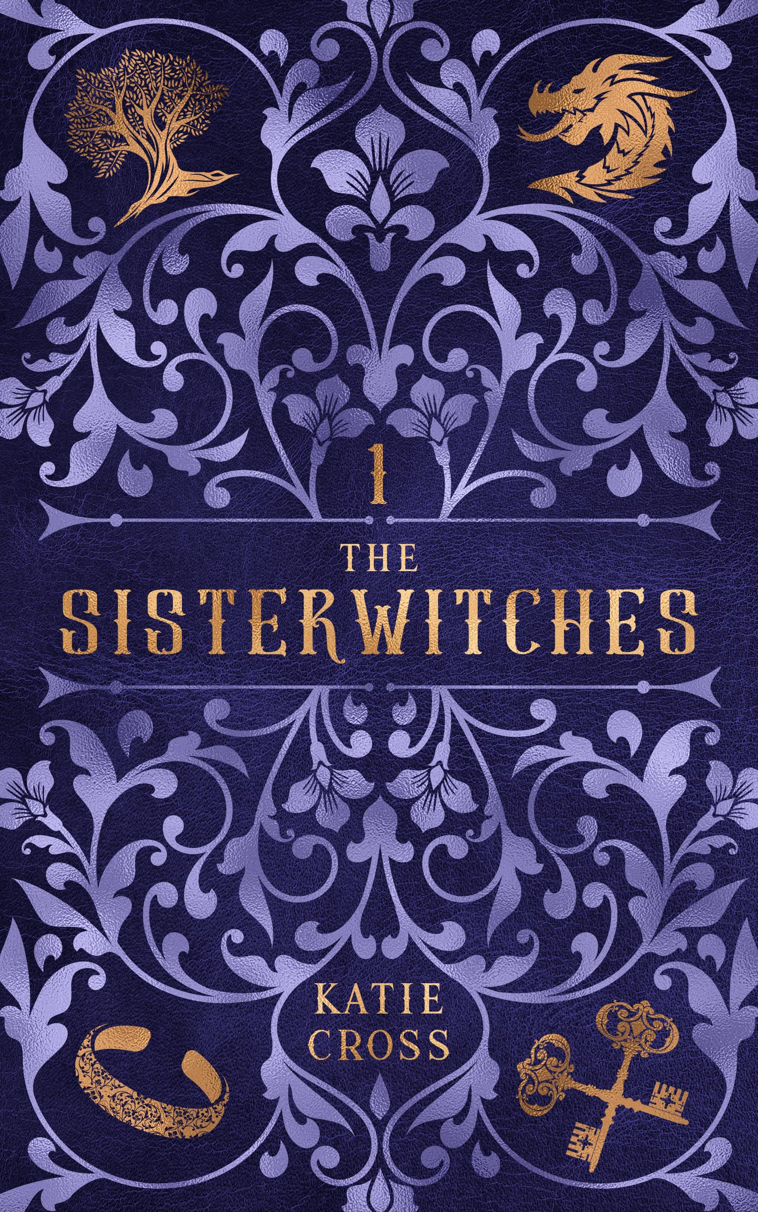 The Sisterwitches Book 1 by Katie Cross | Goodreads