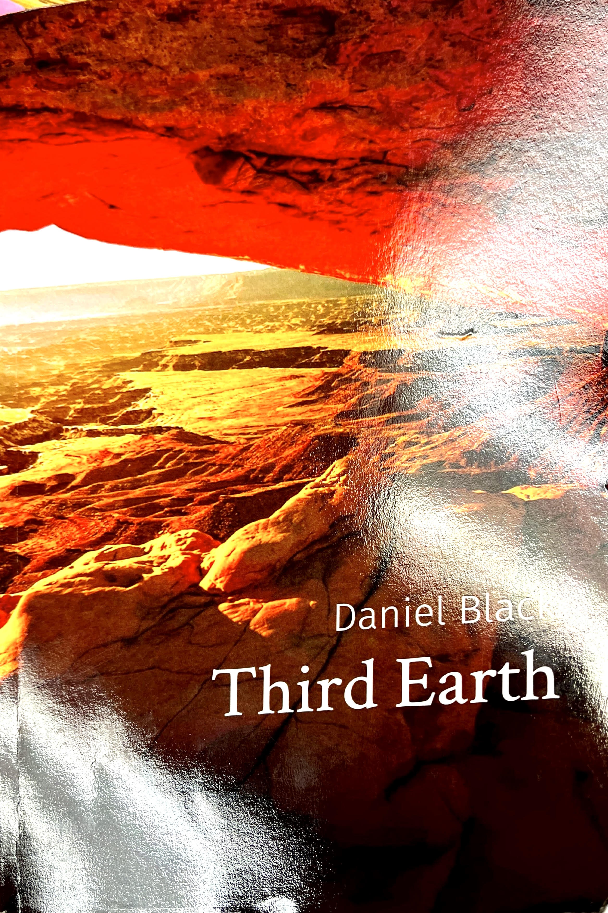 Third Earth by Daniel Black | Goodreads