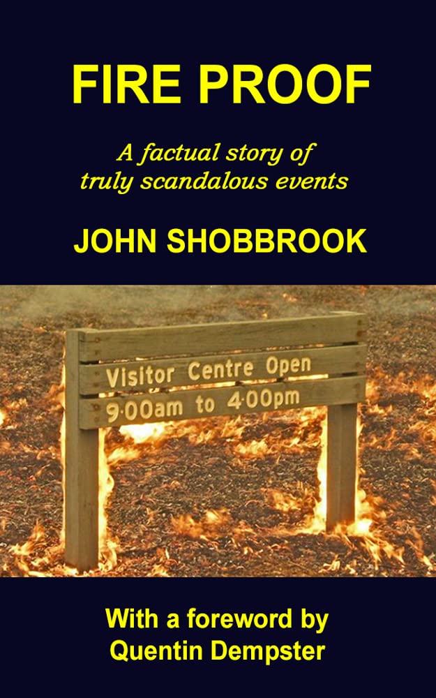 FIRE PROOF by John Shobbrook | Goodreads