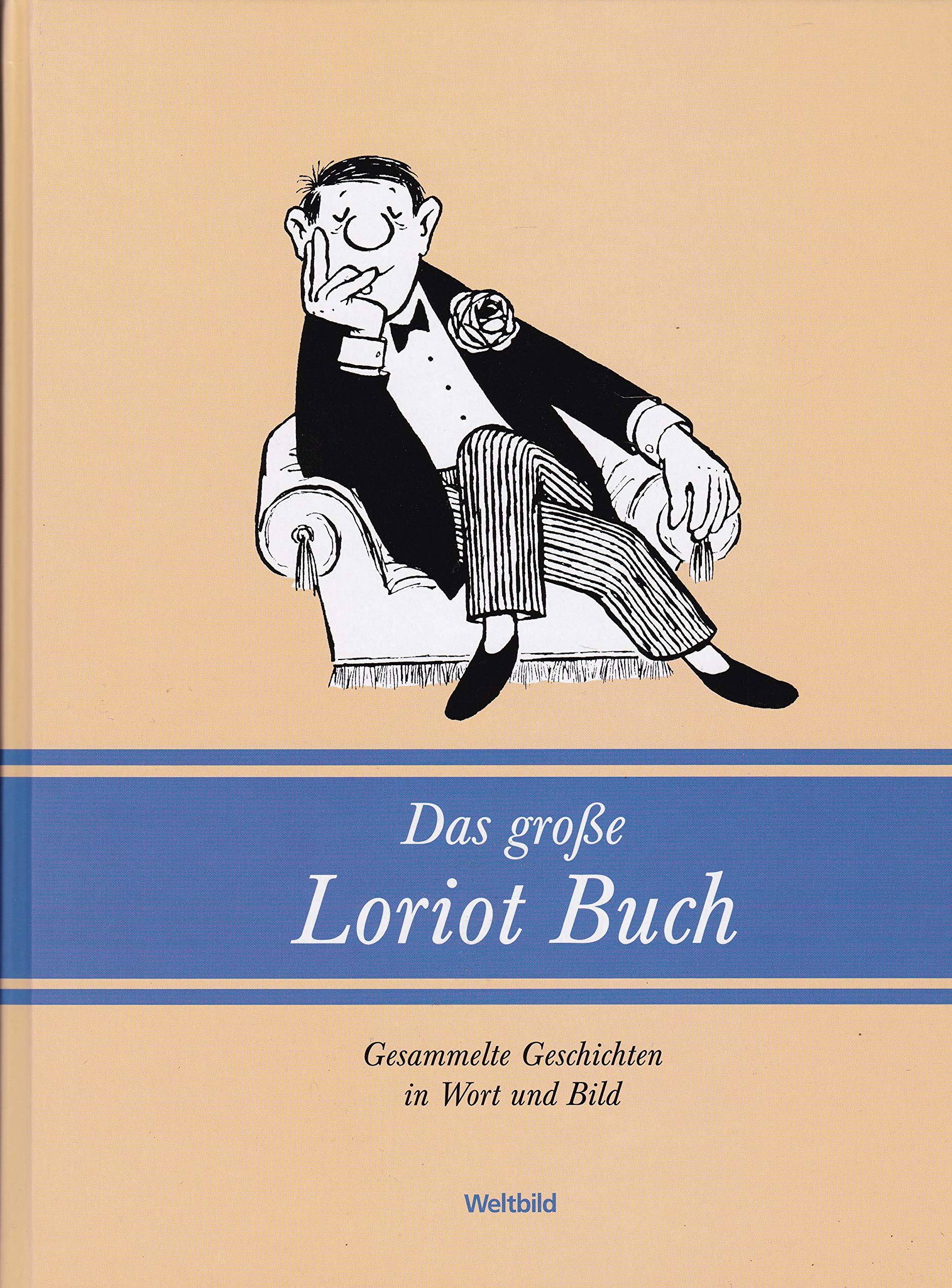 Das grosse Loriot Buch by Loriot | Goodreads