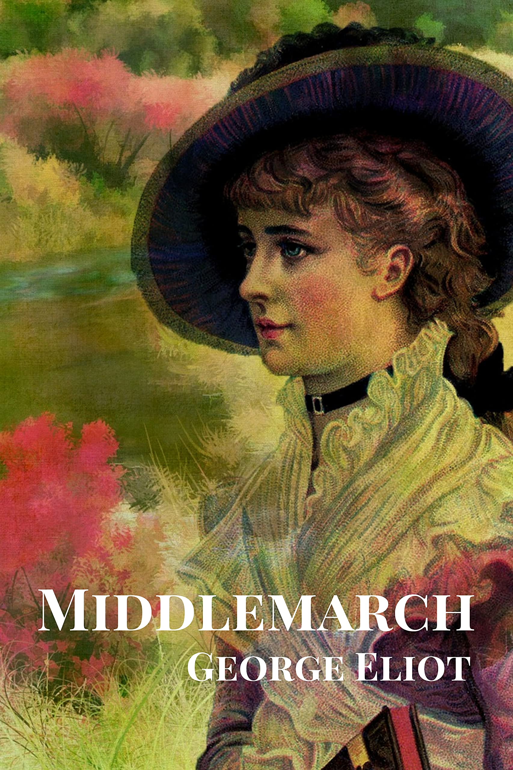 Middlemarch: Illustrated and Annotated by George Eliot | Goodreads