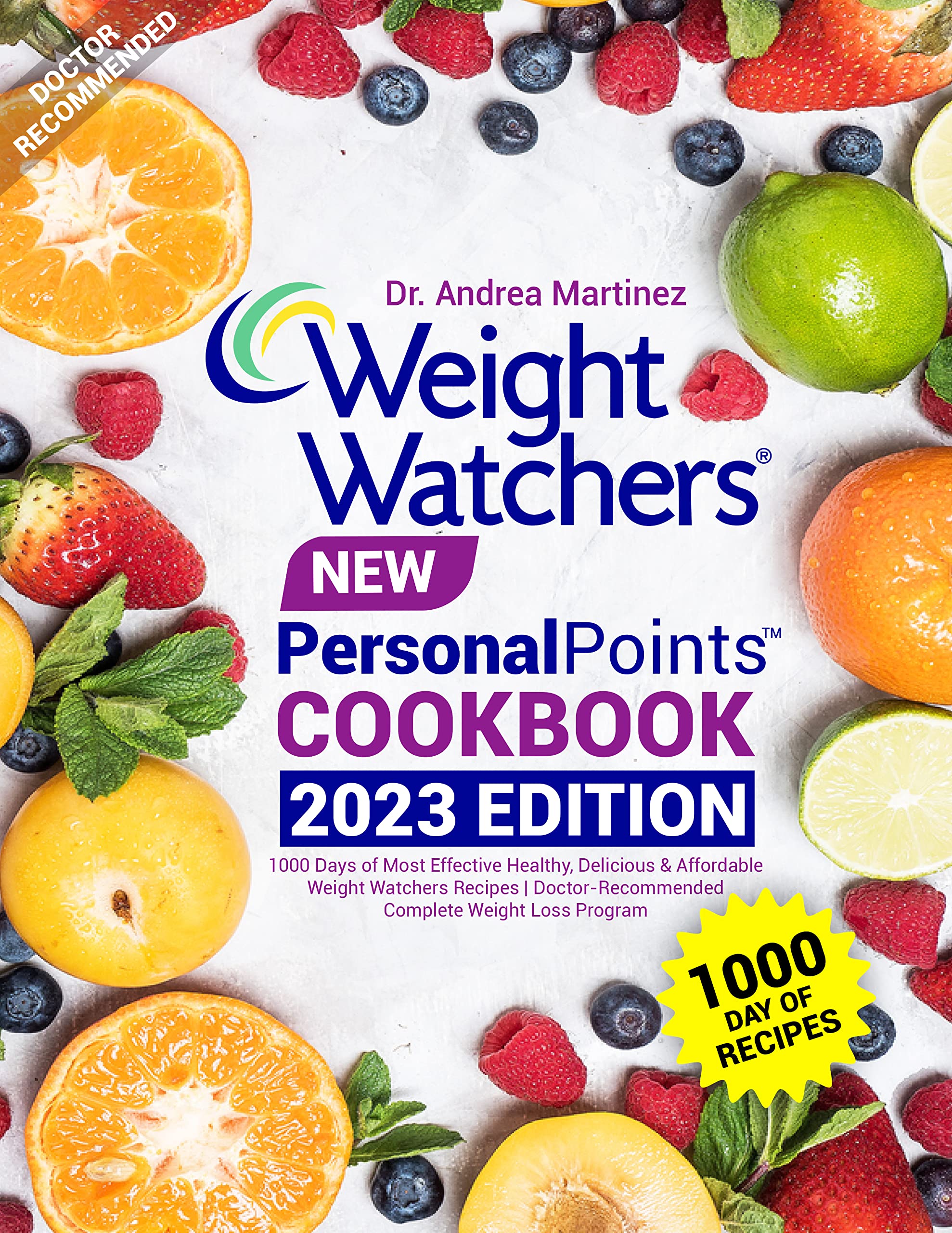 Weight Watchers New PersonalPoints Cookbook 2023: 1000 Days of Most ...