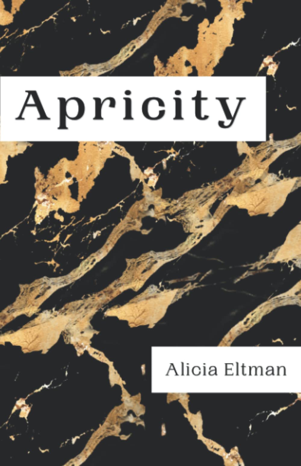 Apricity by Alicia Eltman | Goodreads