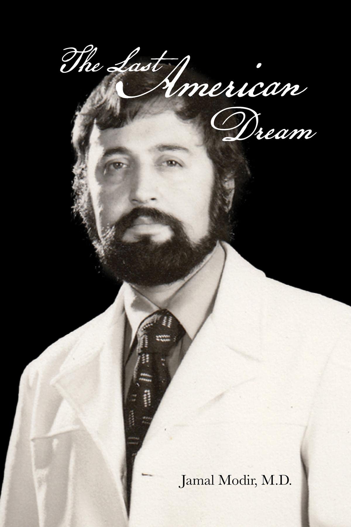 The Last American Dream by Jamal Modir | Goodreads