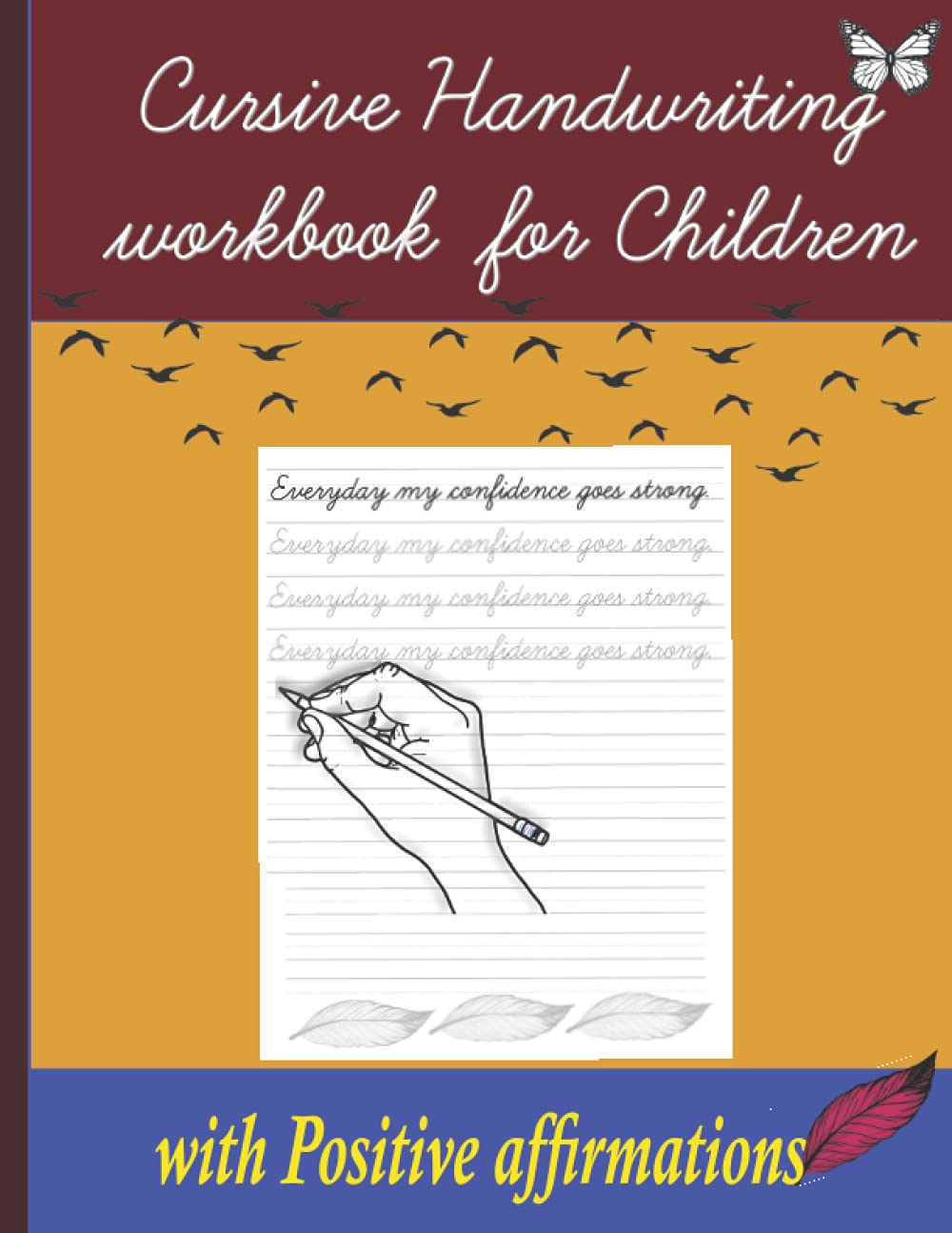 Cursive handwriting workbook for children with positive affirmation ...