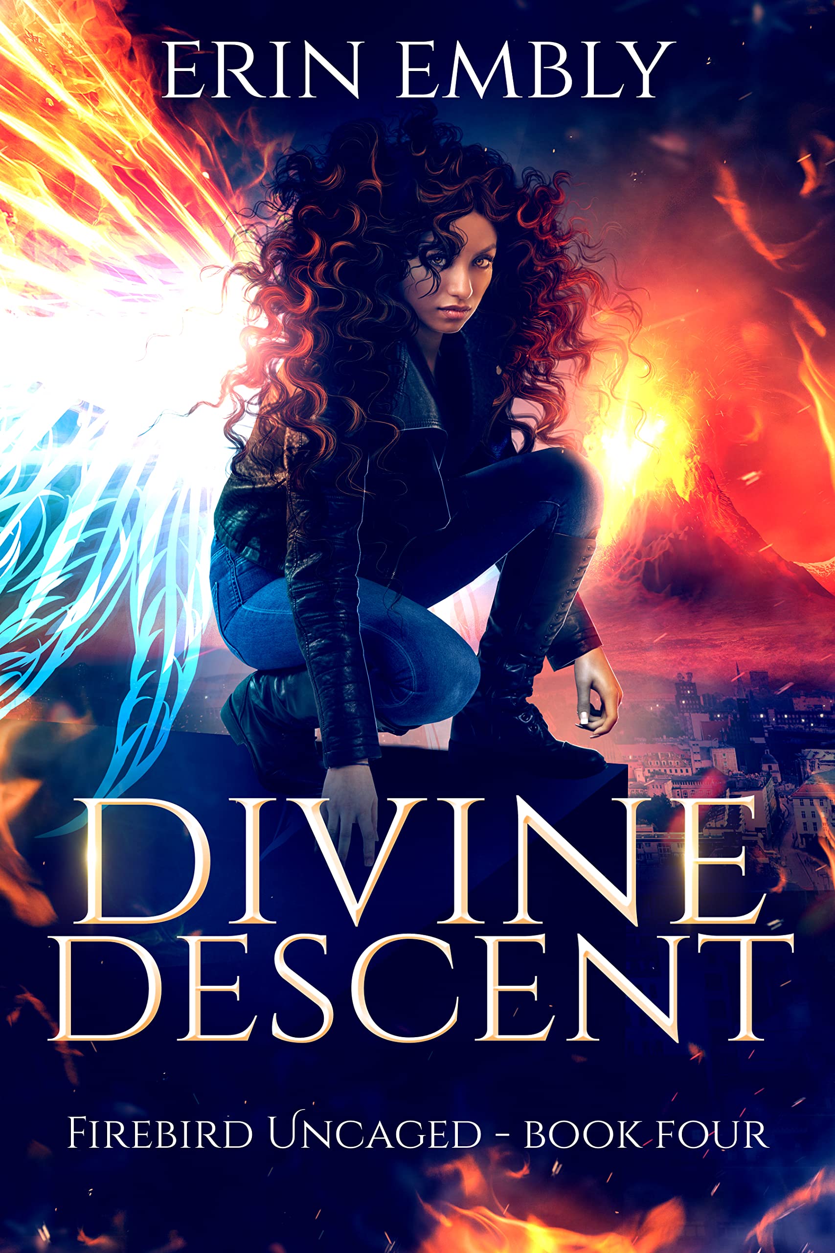 Divine Descent (Firebird Uncaged, #4) by Erin Embly | Goodreads