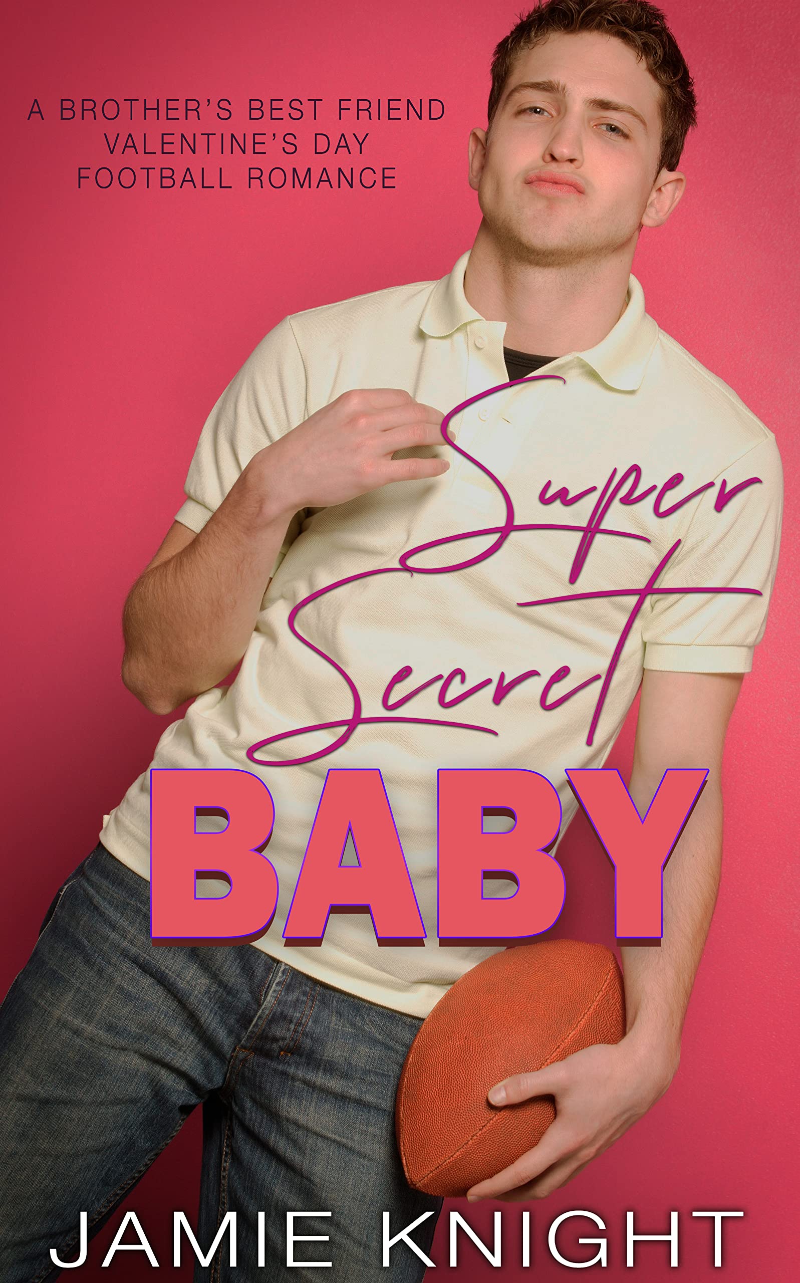 Super Secret Baby (Super in Love #9) by Jamie Knight | Goodreads