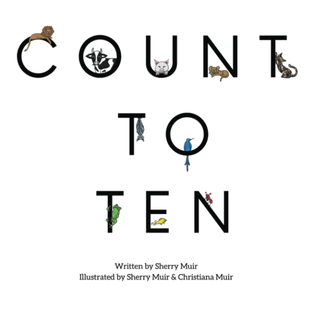 Count To Ten By Sherry Muir Goodreads