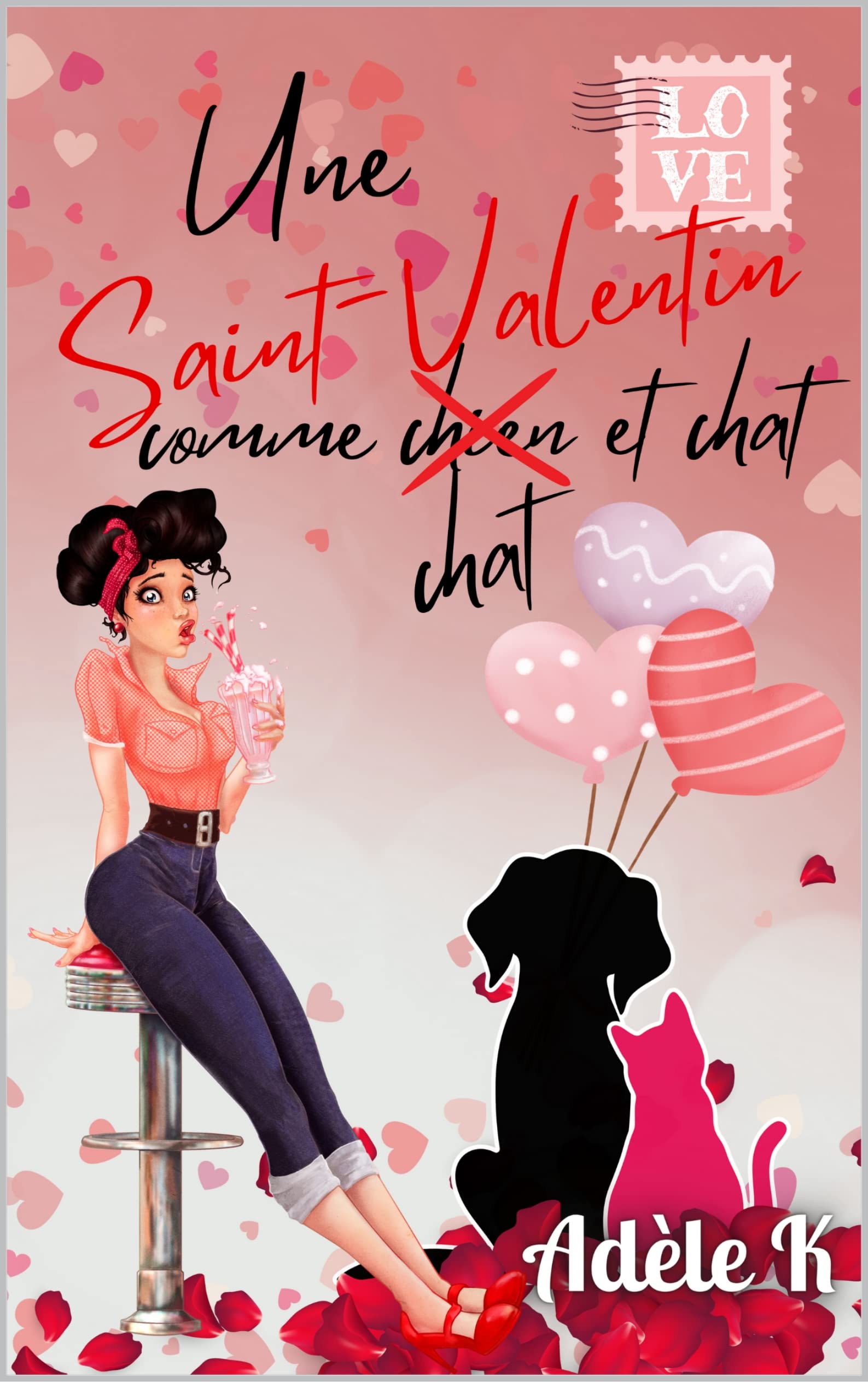 Une Saint-Valentin comme chien et chat (compagnon à quatre pattes t. 2 ...