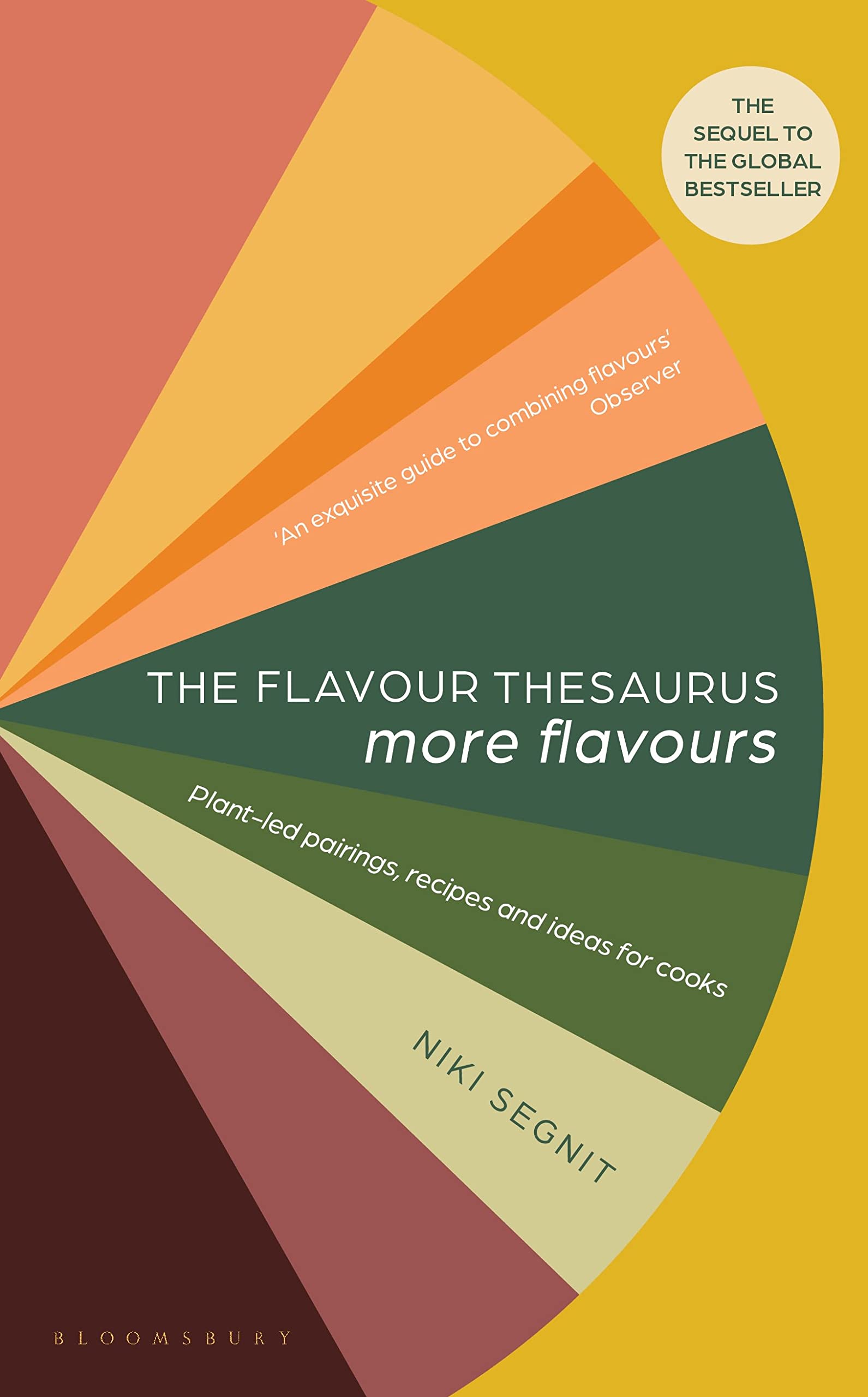 The Flavour Thesaurus: More Flavours: Plant-led Pairings, Recipes and ...