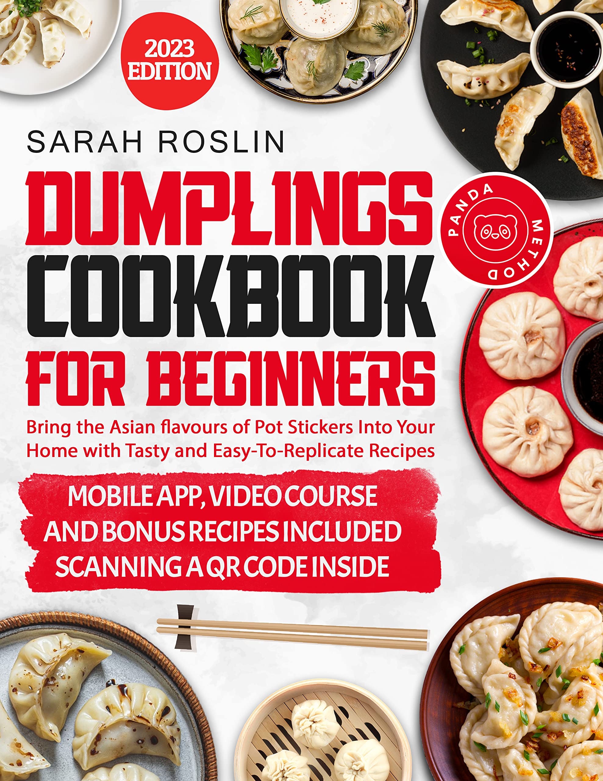 Dumplings Cookbook for Beginners: Bring the Asian Flavors of Pot ...