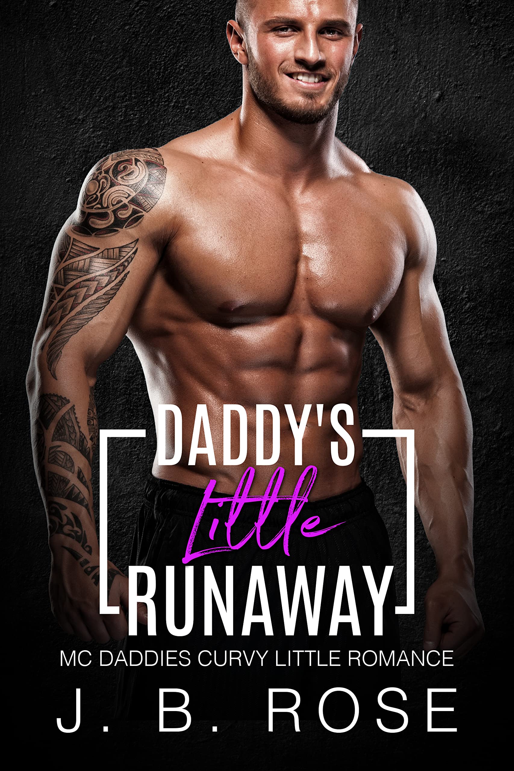 Daddy's Little Runaway (Mc Daddies Curvy Little #6) by J.B. Rose ...