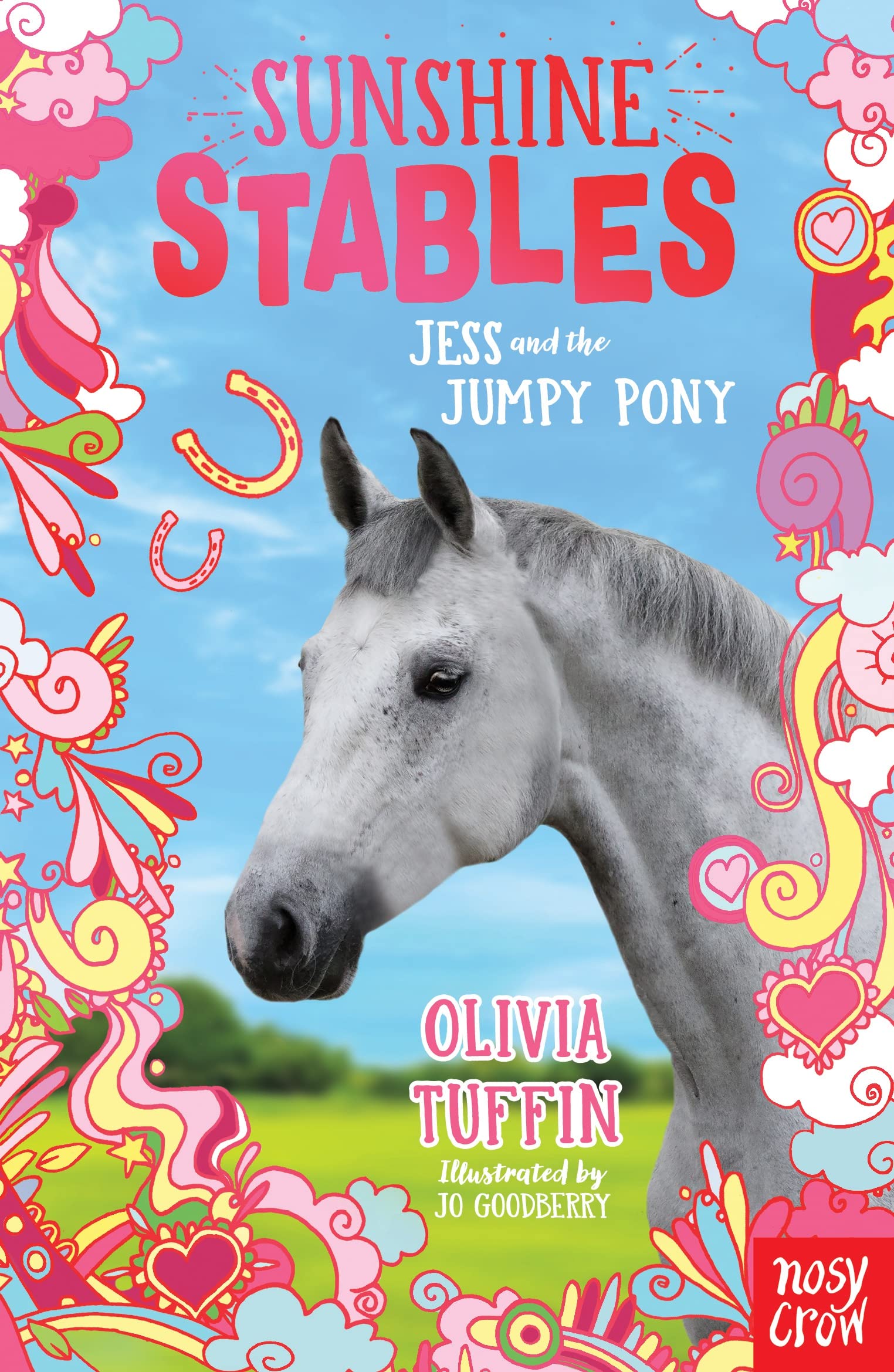 Sunshine Stables: Jess and the Jumpy Pony by Olivia Tuffin | Goodreads
