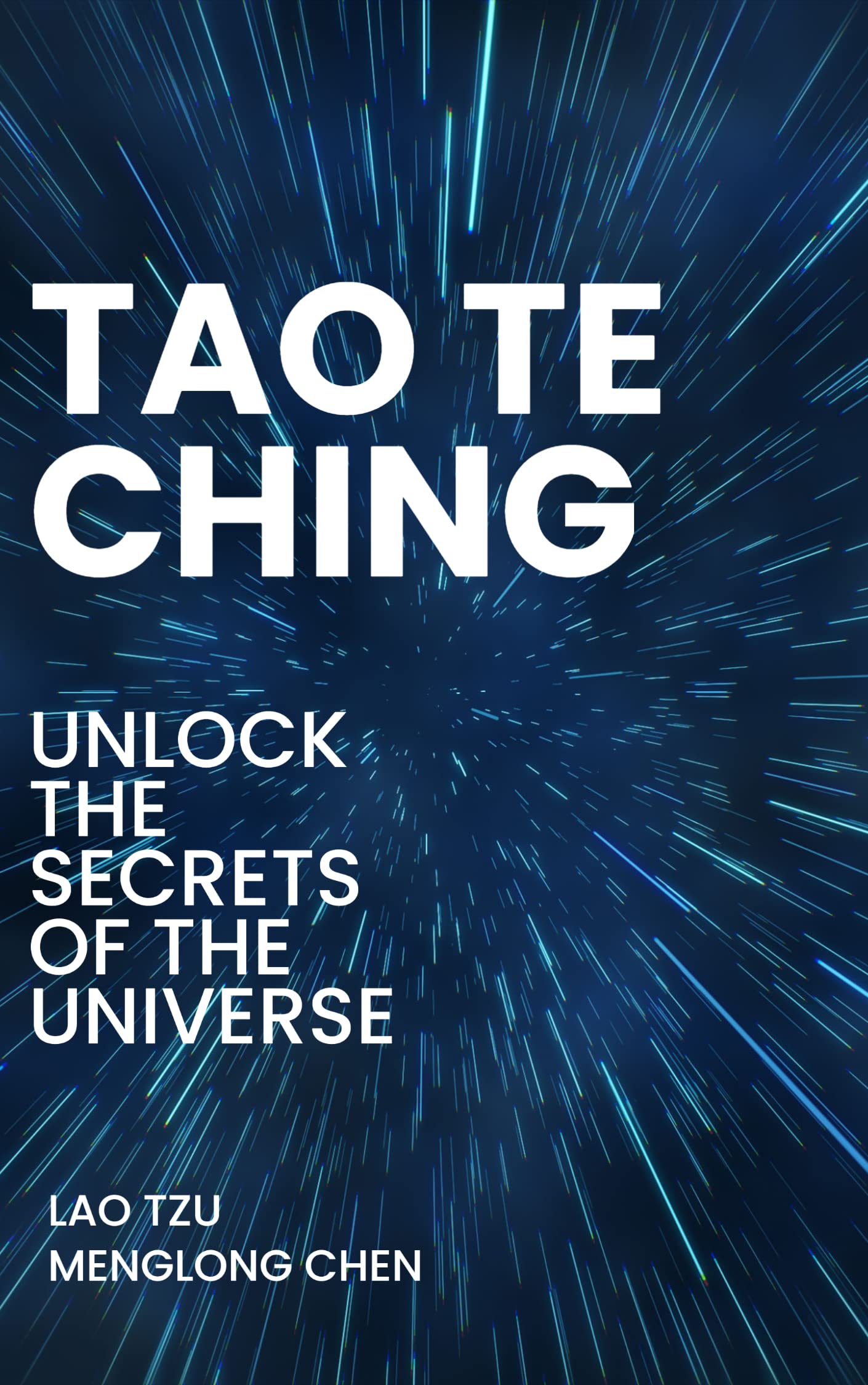 Tao Te Ching: The earliest and unedited version by Lao Tzu | Goodreads