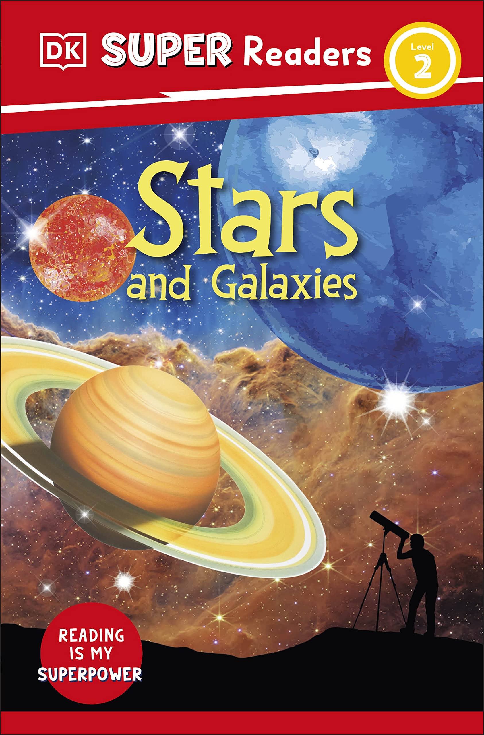 DK Super Readers Level 2 Stars and Galaxies by D.K. Publishing | Goodreads