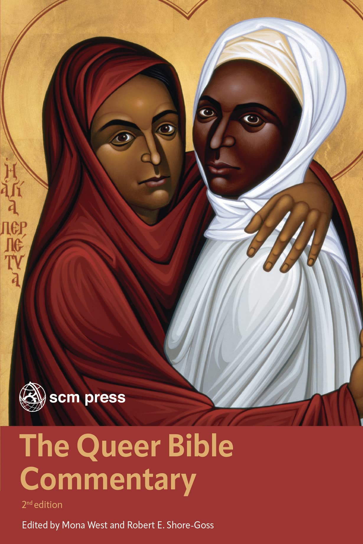 The Queer Bible Commentary, Second Edition by Mona West | Goodreads
