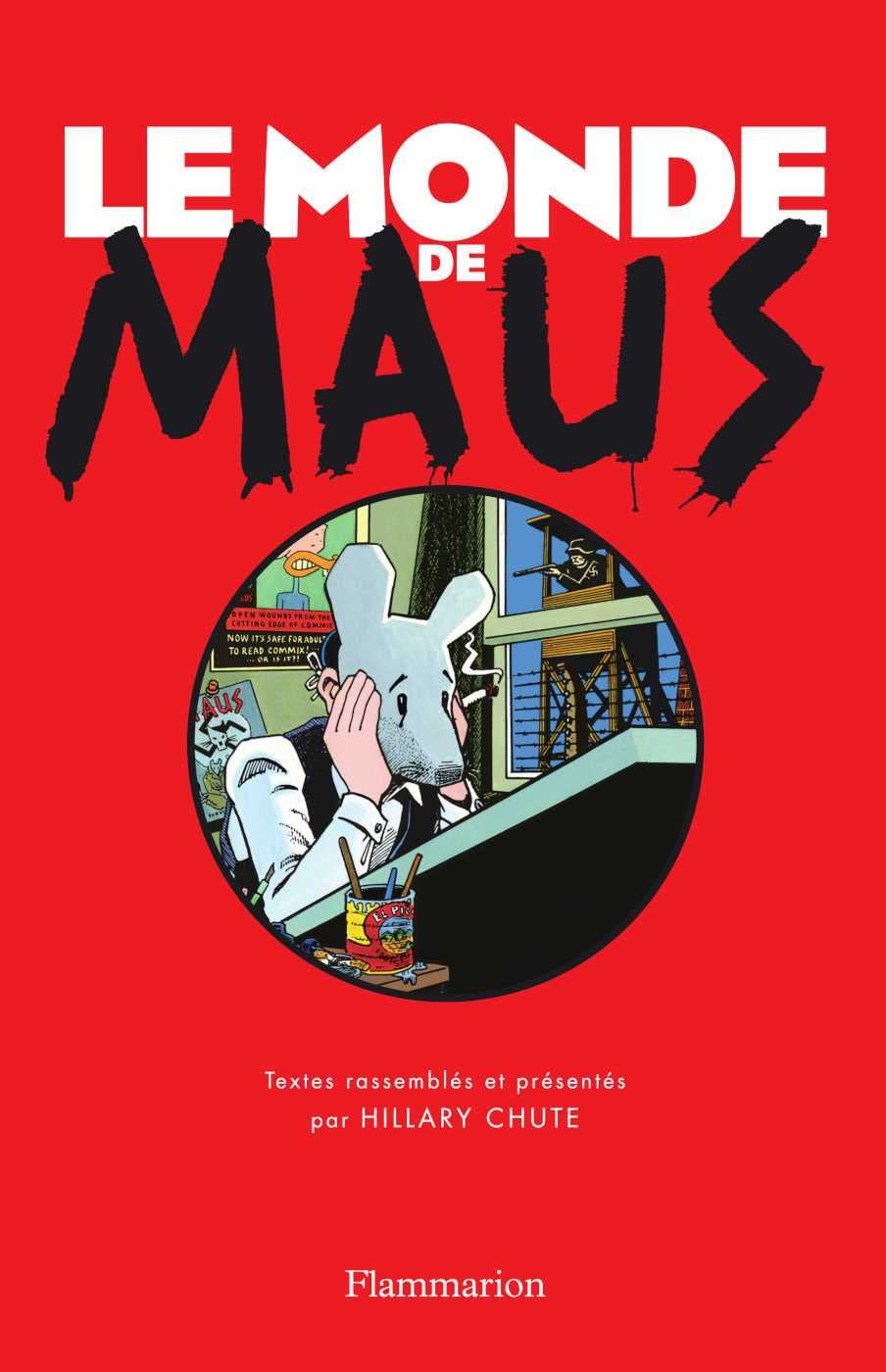Le Monde de Maus (French Edition) by Hillary L. Chute | Goodreads