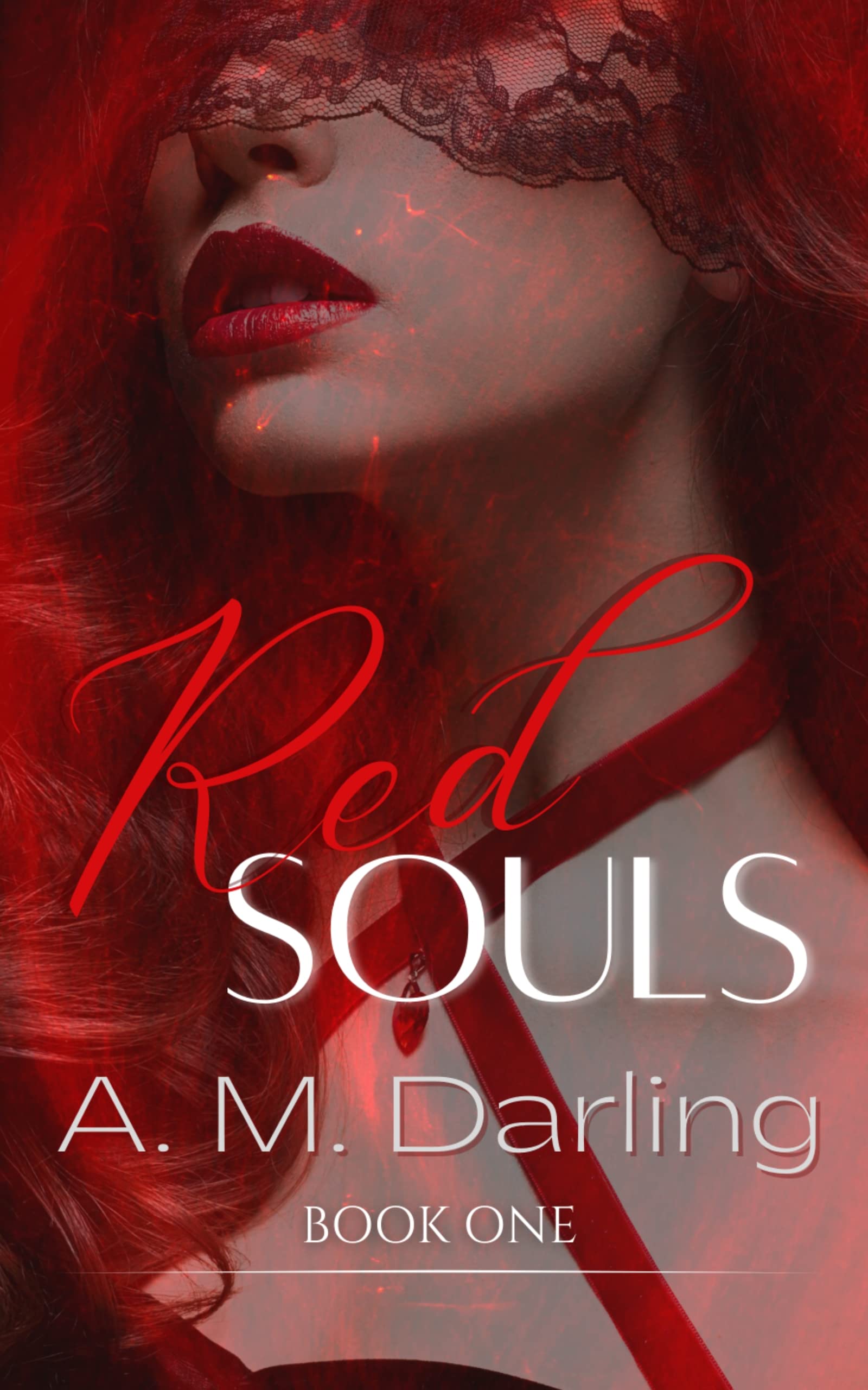 Red Souls (Red Souls Trilogy Book 1) by A.M. Darling | Goodreads
