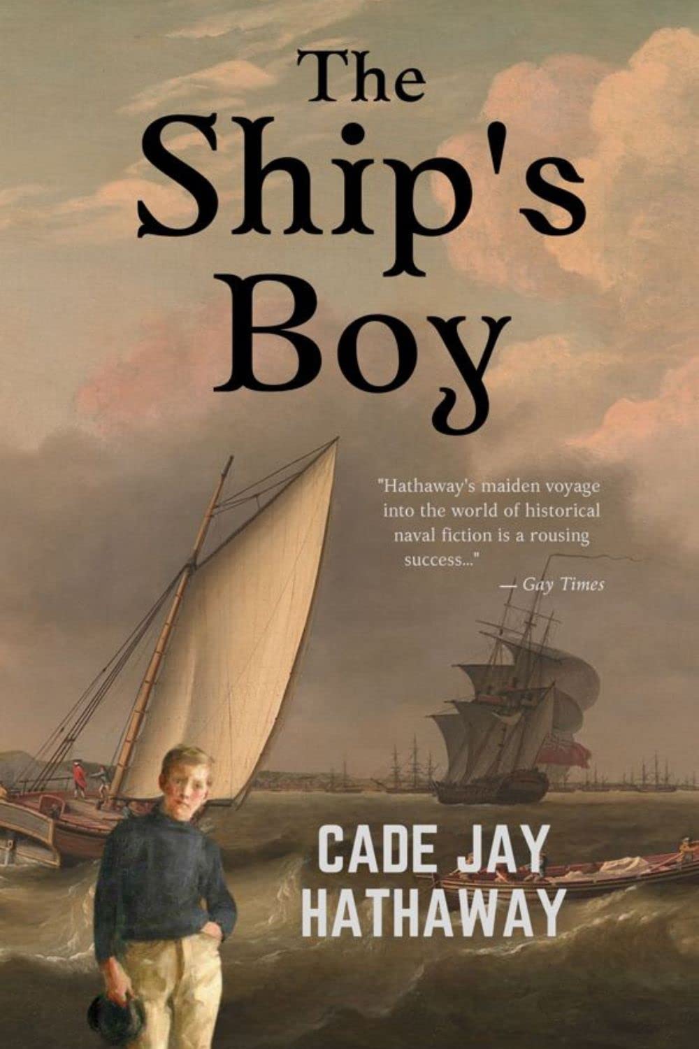 The Ship's Boy by Cade Jay Hathaway | Goodreads