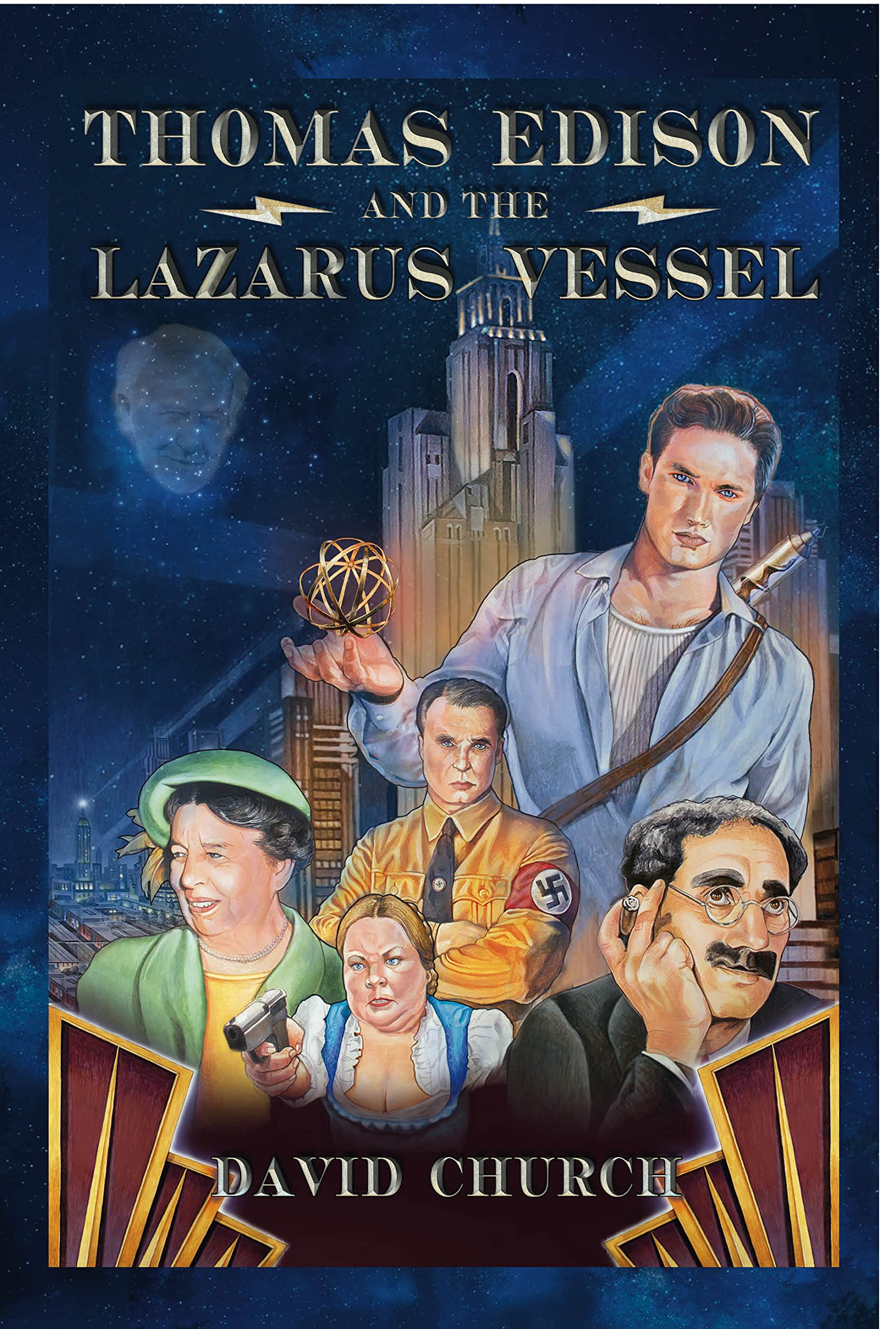 THOMAS EDISON AND THE LAZARUS VESSEL by David Church | Goodreads