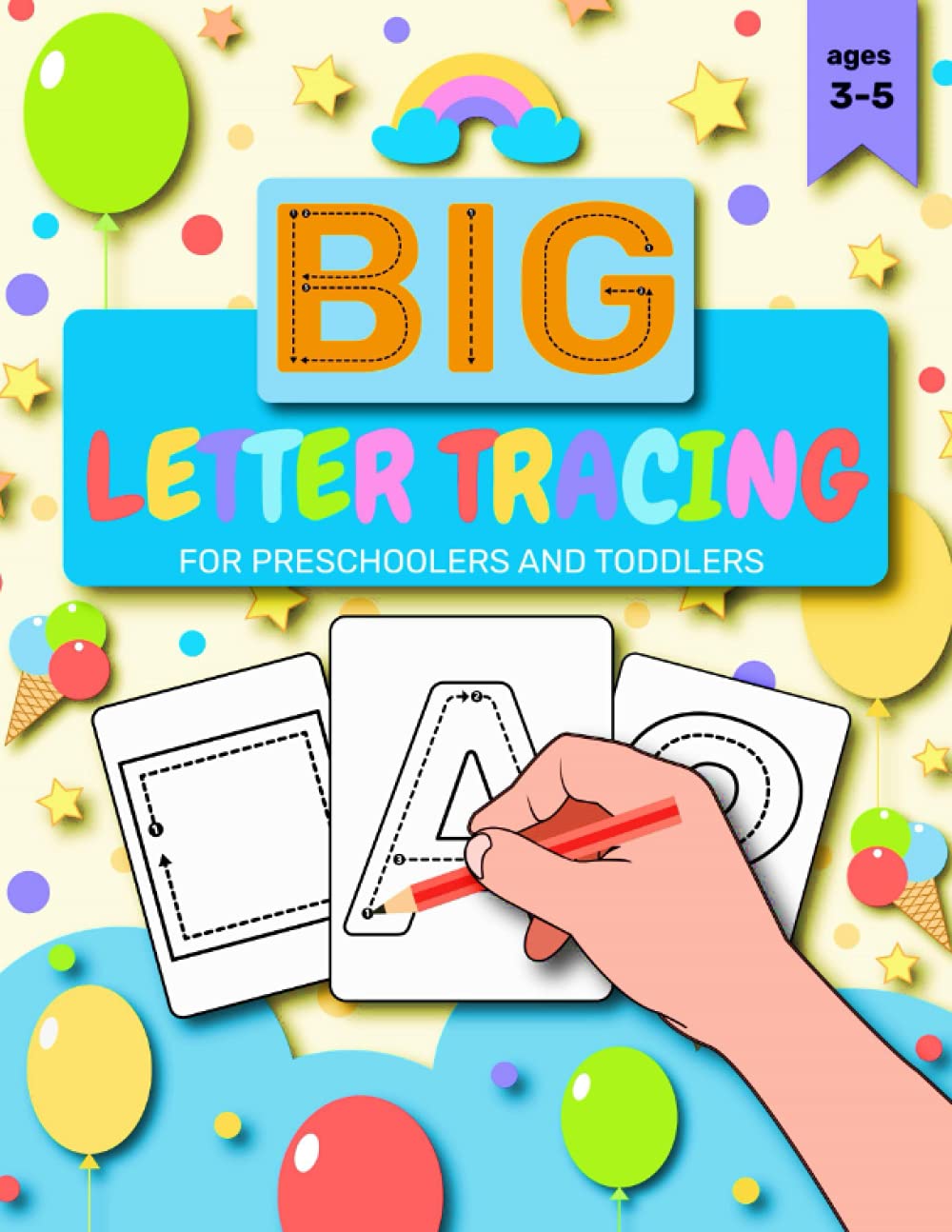 Big Letter Tracing For Preschoolers and Toddlers Ages 3-5: My First ...