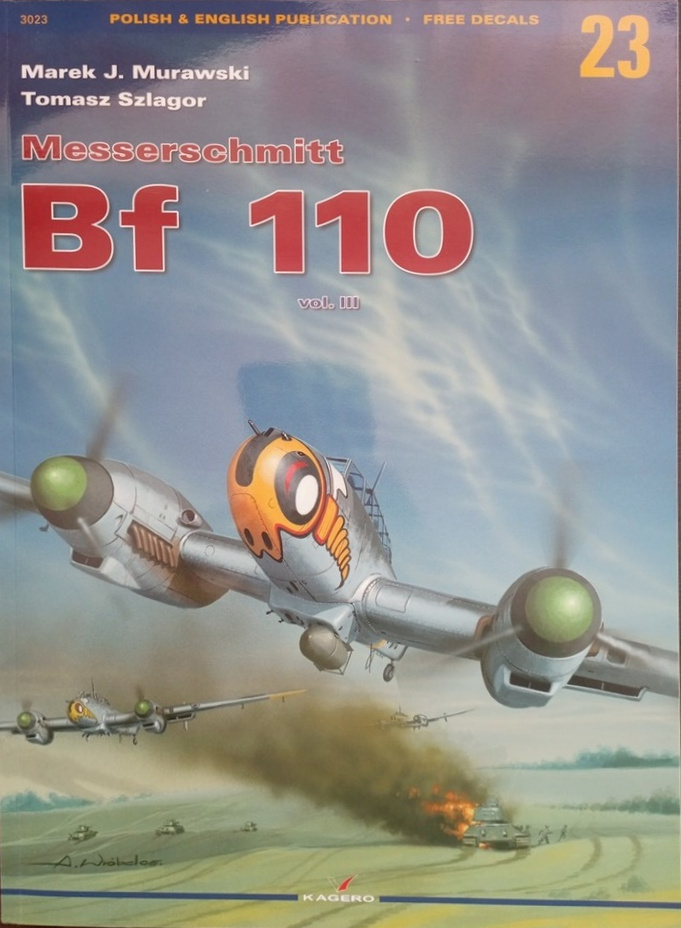 Messerschmitt Bf 110 Vol. III by Marek J. Murawski | Goodreads
