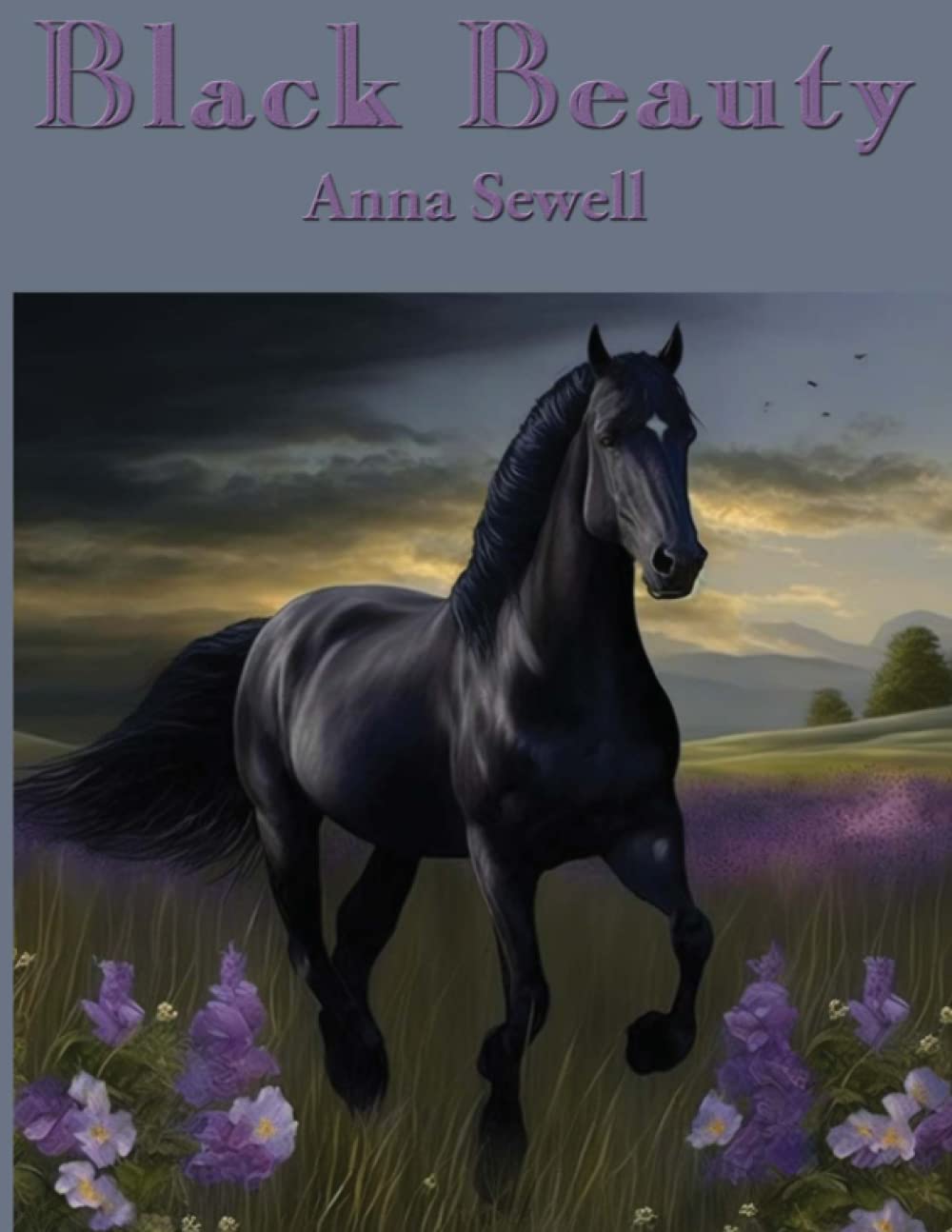 Black Beauty: Complete and Unabridged by Anna Sewell | Goodreads