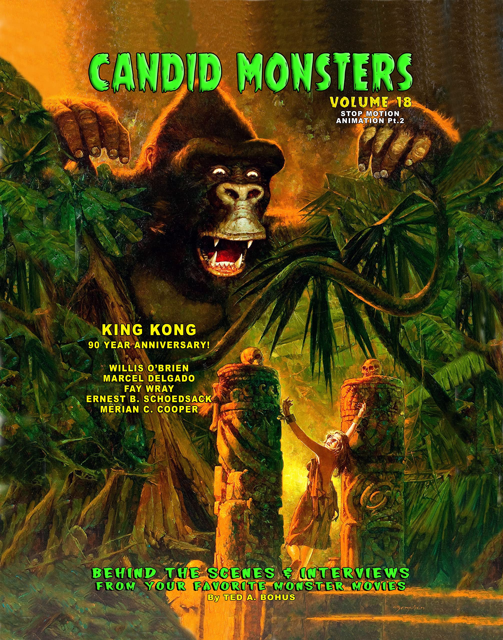 Candid Monsters Volume 18 Stop-Motion Animation Pt.2 by Ted Bohus | Goodreads