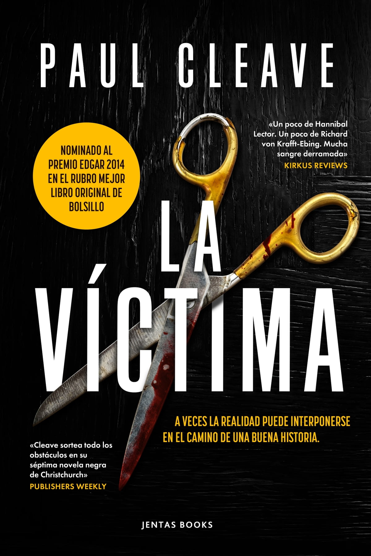 La víctima by Paul Cleave | Goodreads