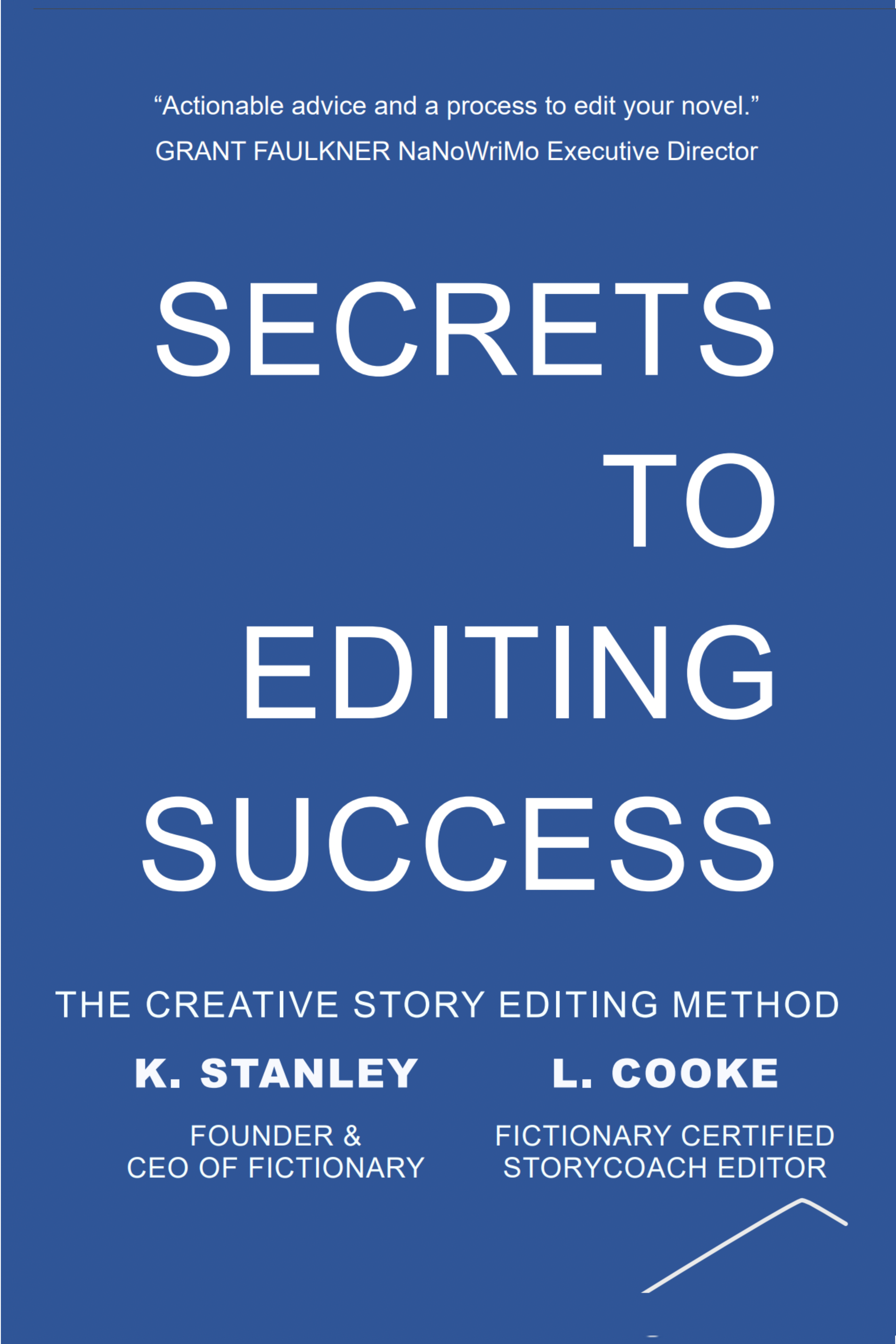Secrets To Editing Success by K. Stanley | Goodreads