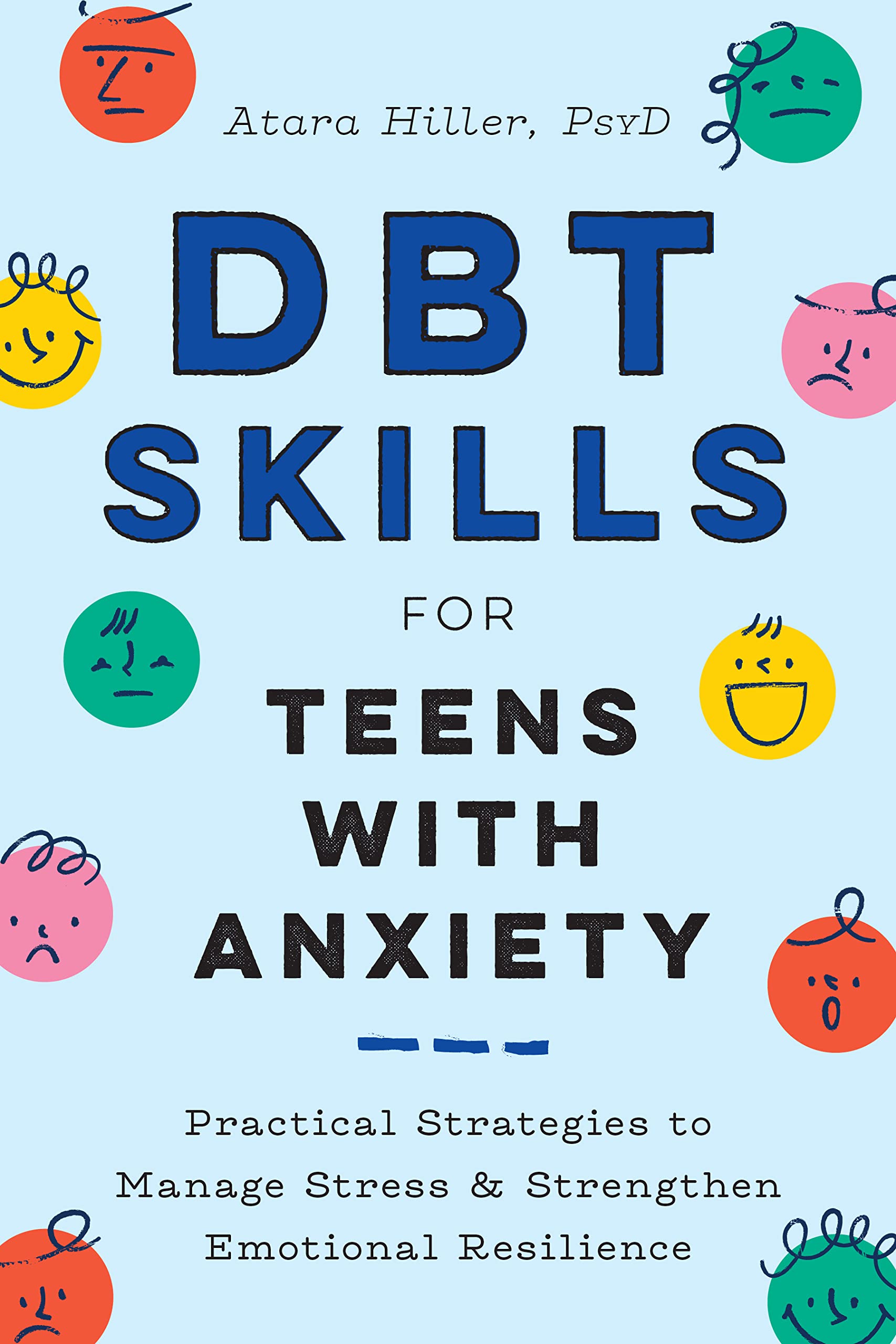 DBT Skills for Teens with Anxiety: Practical Strategies to Manage ...
