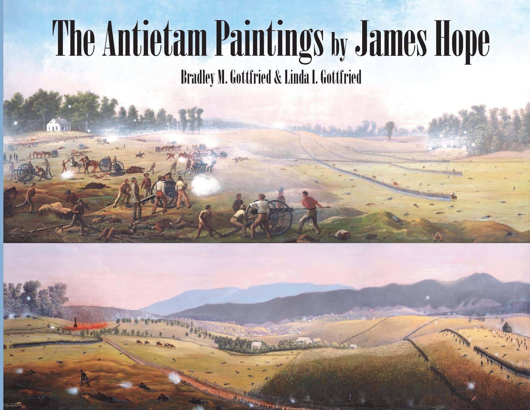 The Antietam Paintings by James Hope by Bradley M. Gottfried | Goodreads