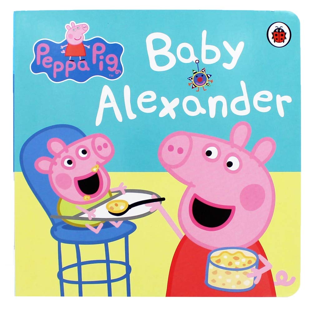 Peppa Pig: Baby Alexander by Neville Astley | Goodreads