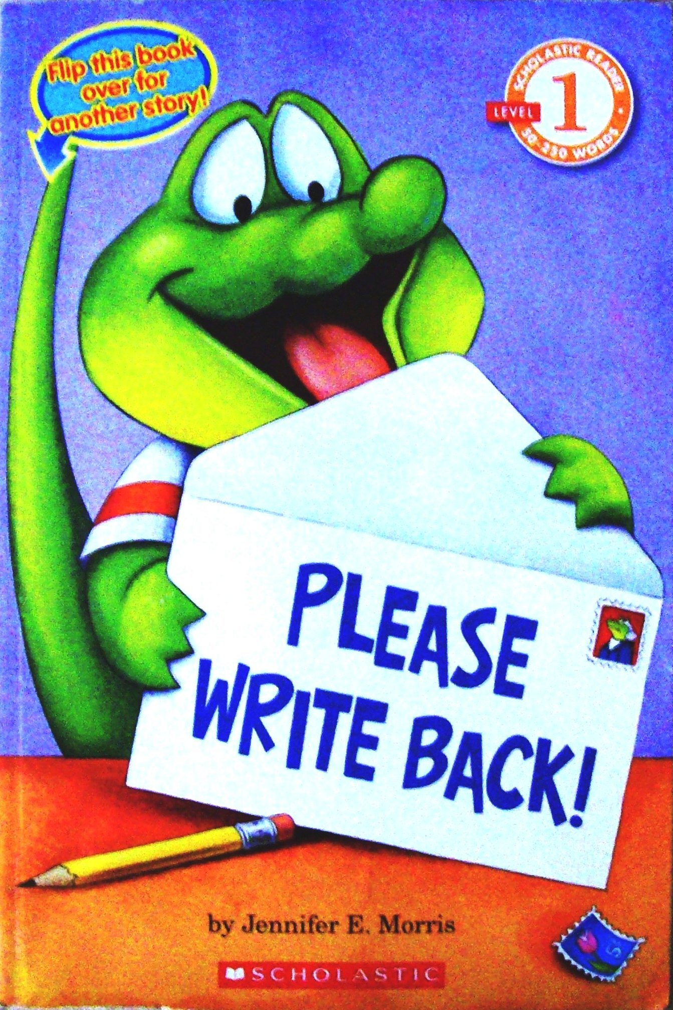 Please Write Back! / May I Please Have A Cookie by Jennifer E. Morris ...