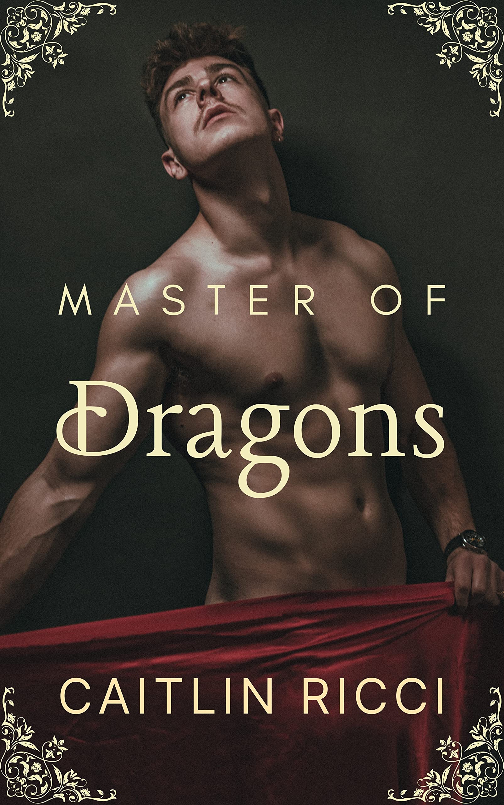 Master of Dragons by Caitlin Ricci | Goodreads