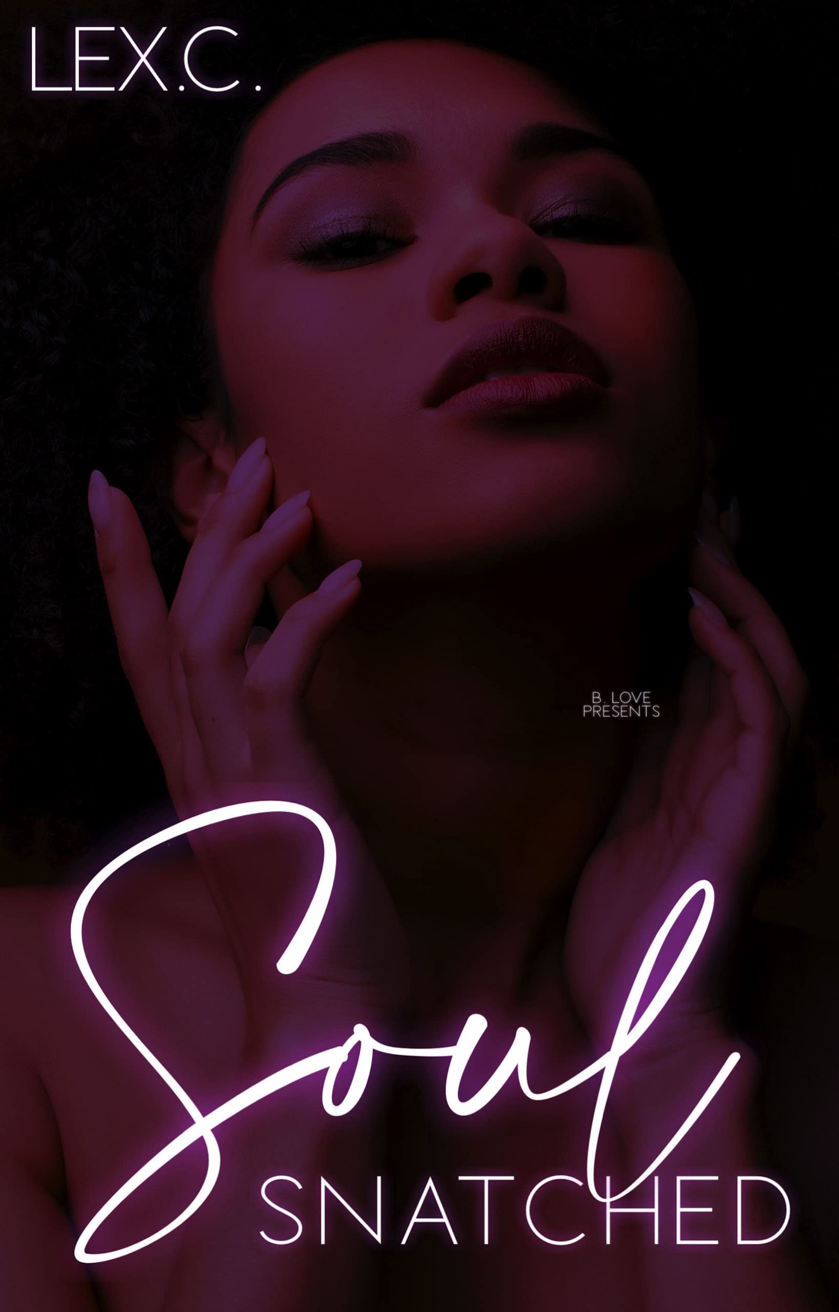 Soul Snatched by Lex. C. | Goodreads