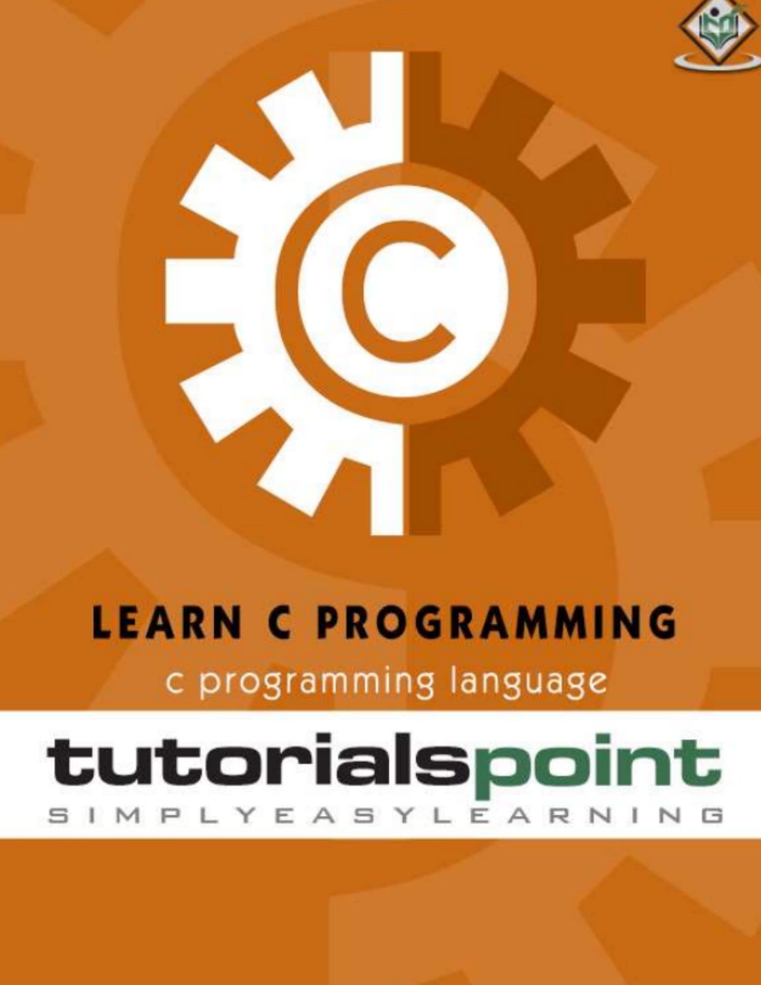 Learn C Programming C Programming Language TutorialsPoint By Michael