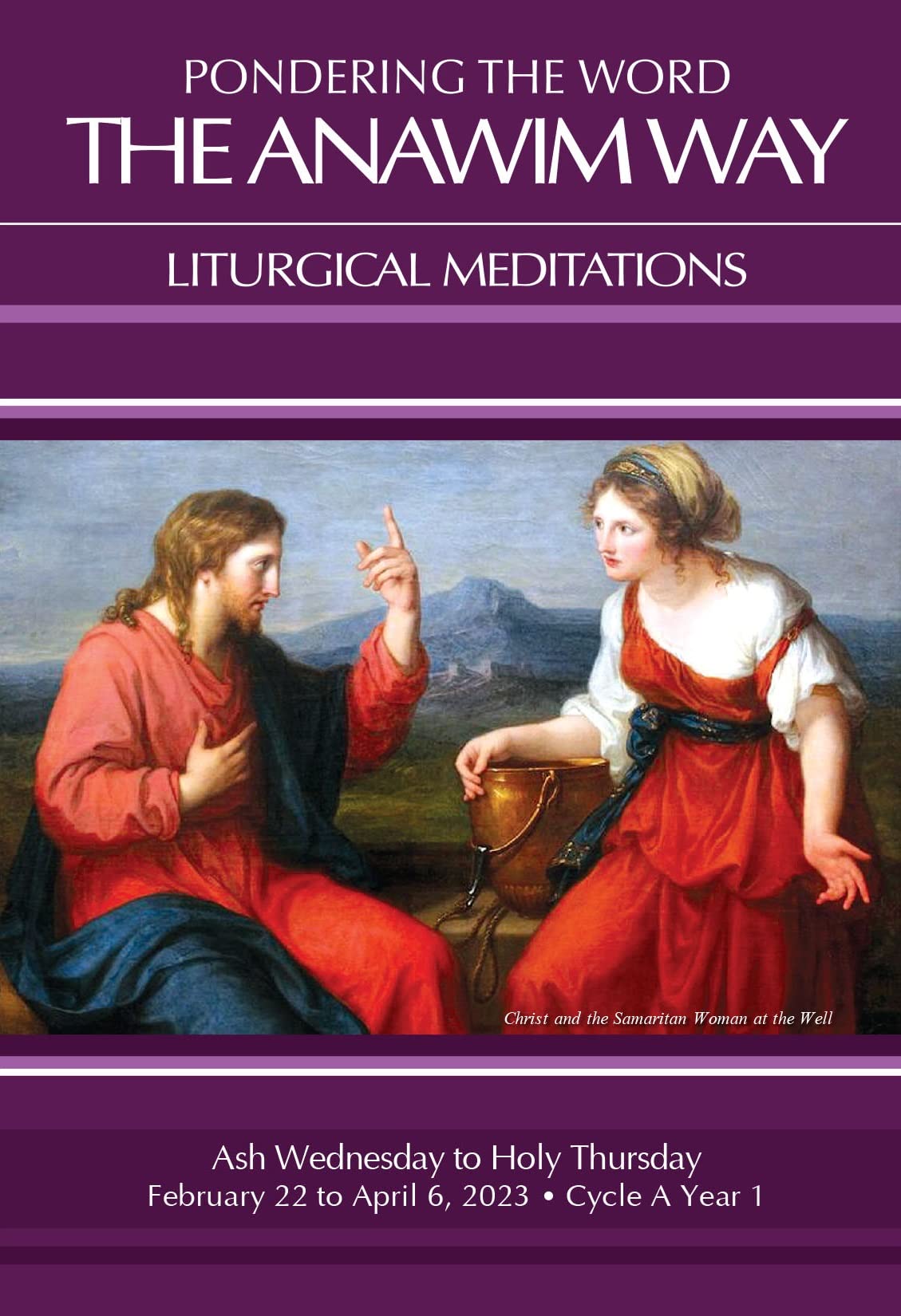 Pondering the Word - The Anawim Way - Vol 19 Num 3: Ash Wednesday to ...