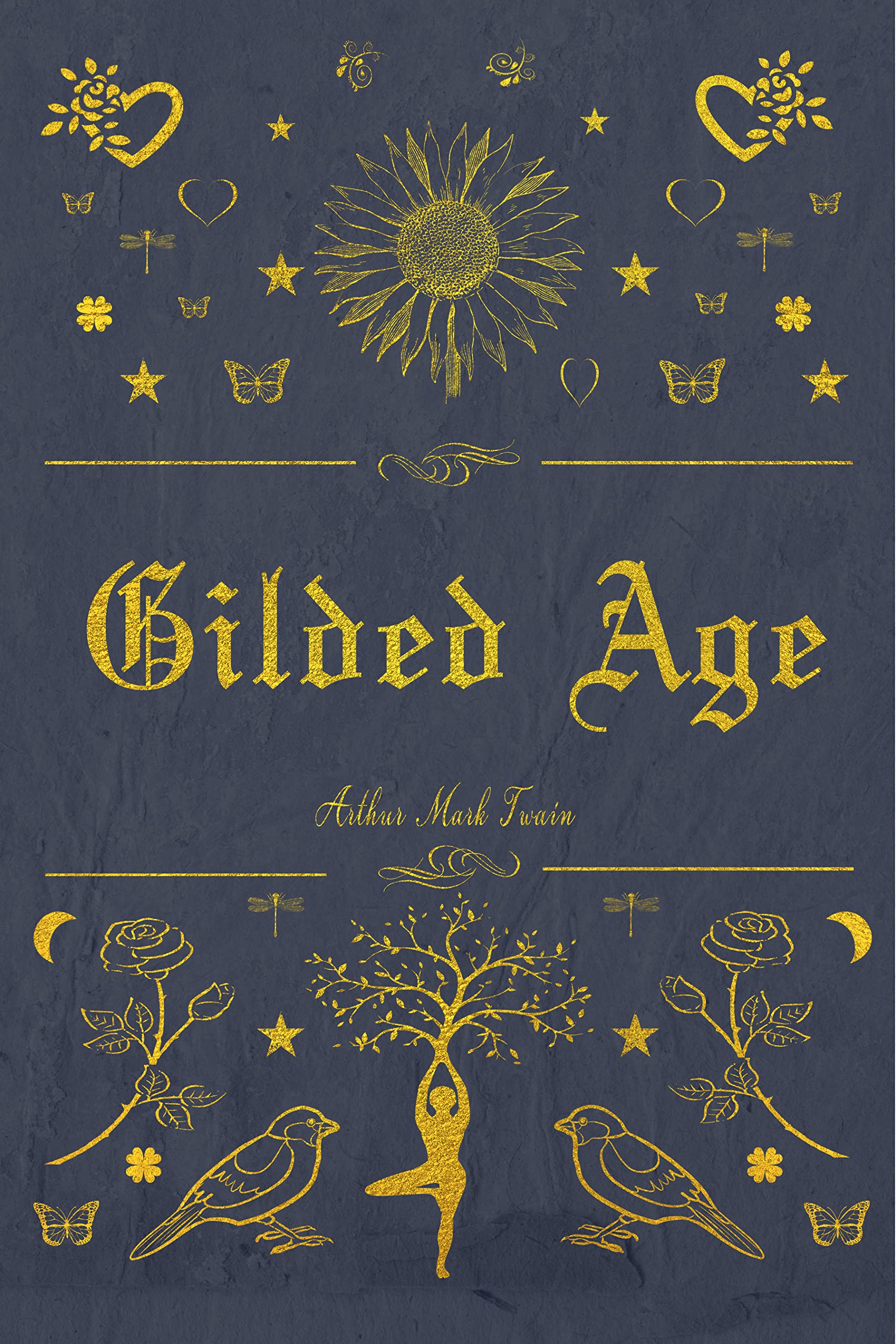 The Gilded Age: With original illustrations - annotated by Mark Twain | Goodreads
