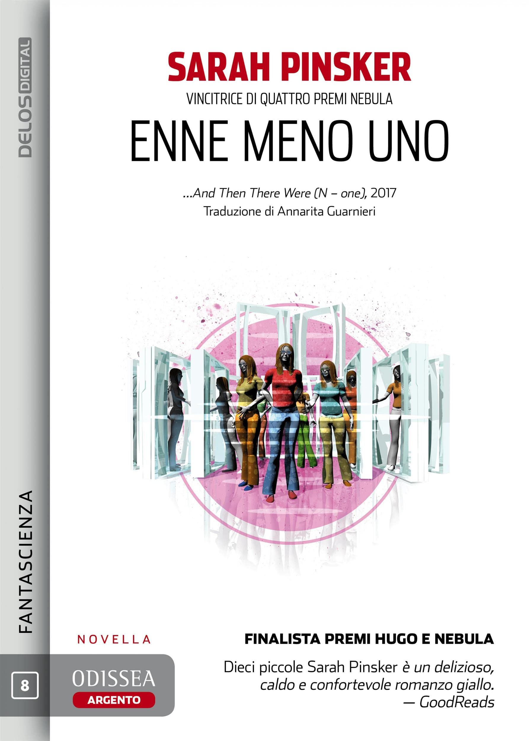 Enne meno uno (Italian Edition) by Sarah Pinsker | Goodreads