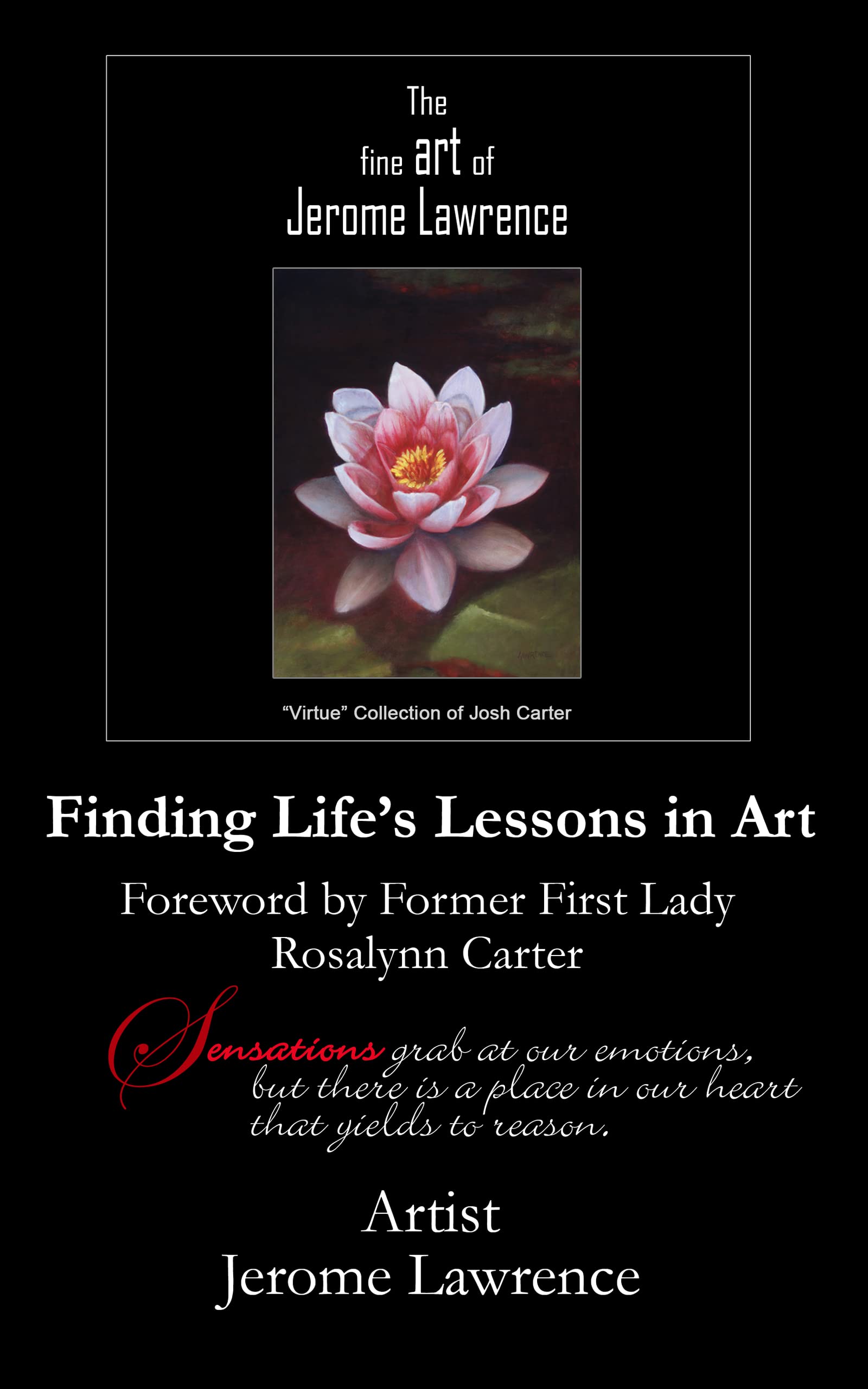 Finding Life Lessons in Art by Jerome Lawrence | Goodreads
