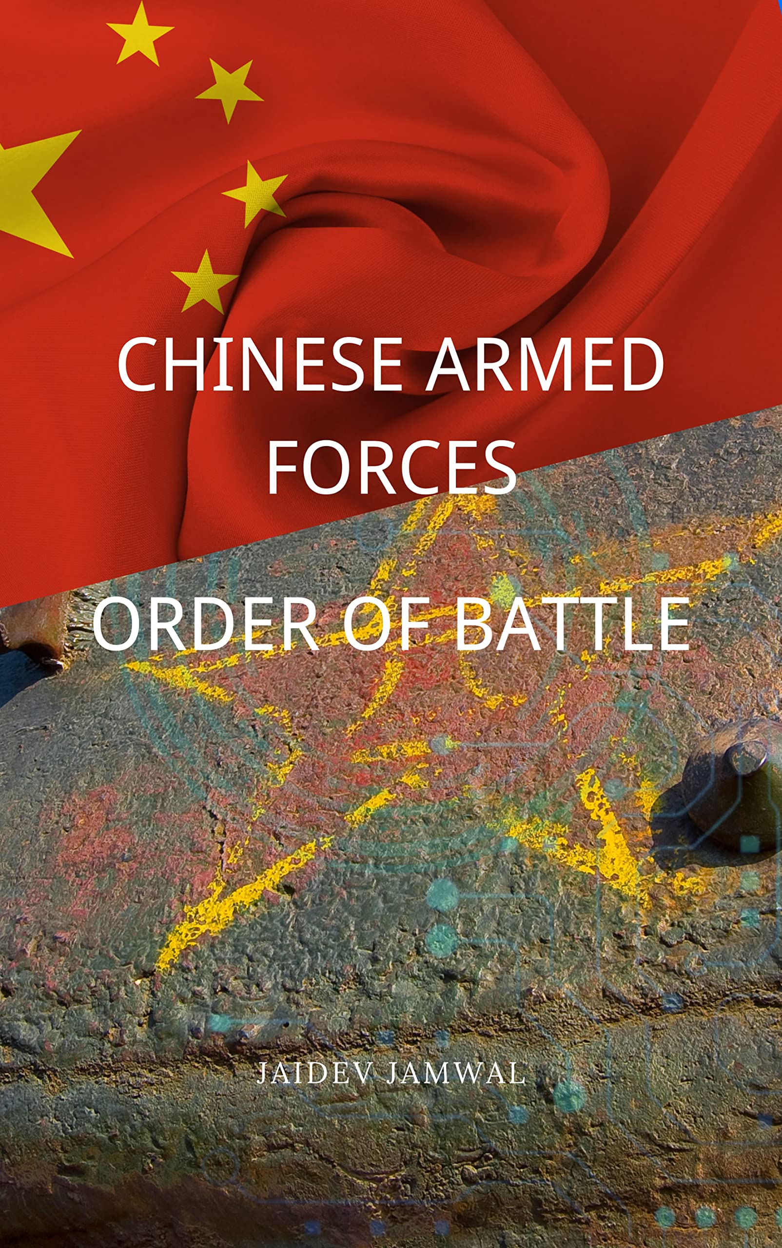 Order of Battle: Chinese Armed Forces (Chinese Armed Forces Order of ...