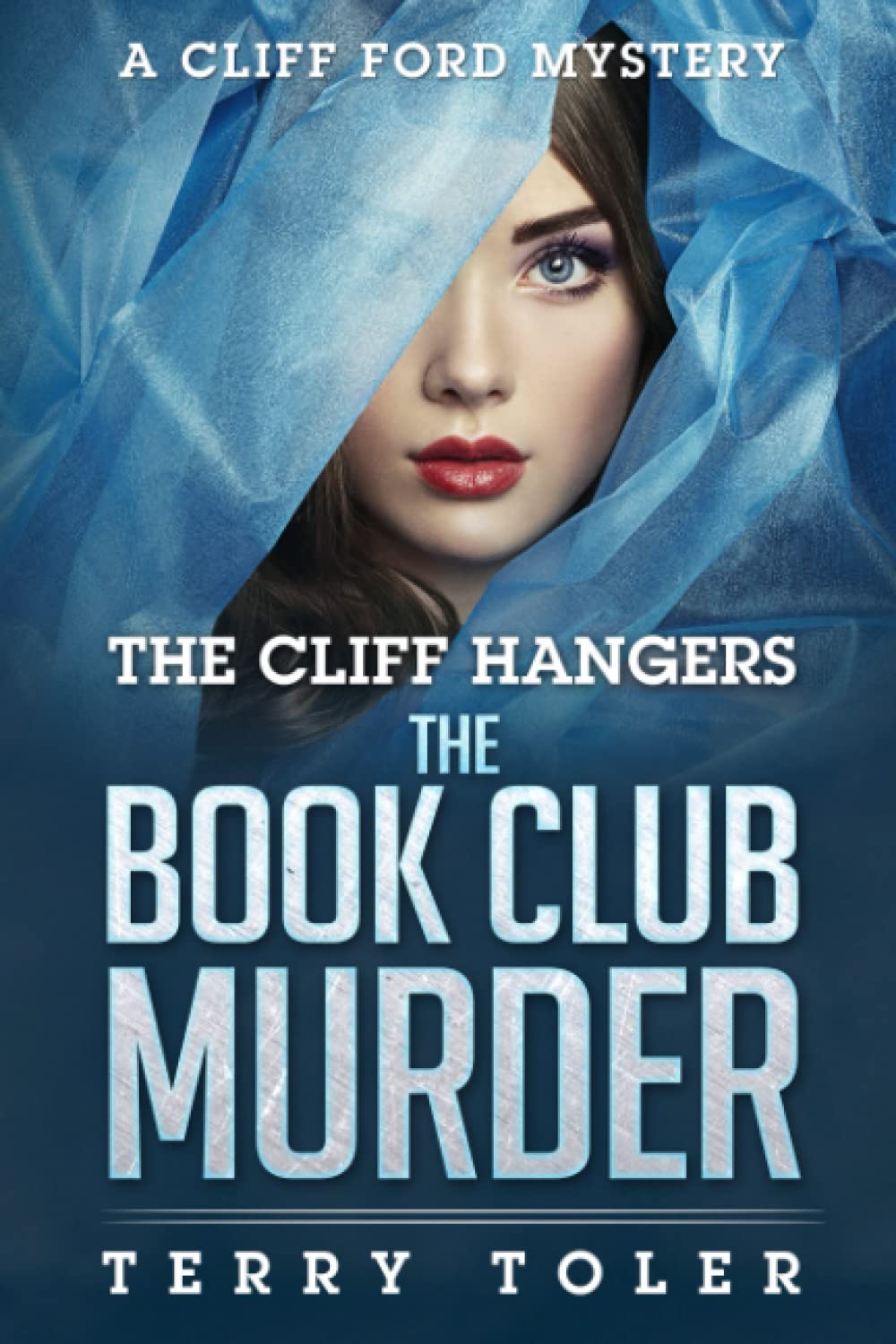 The Book Club Murder (The Cliff Hangers Mystery #8) by Terry Toler ...